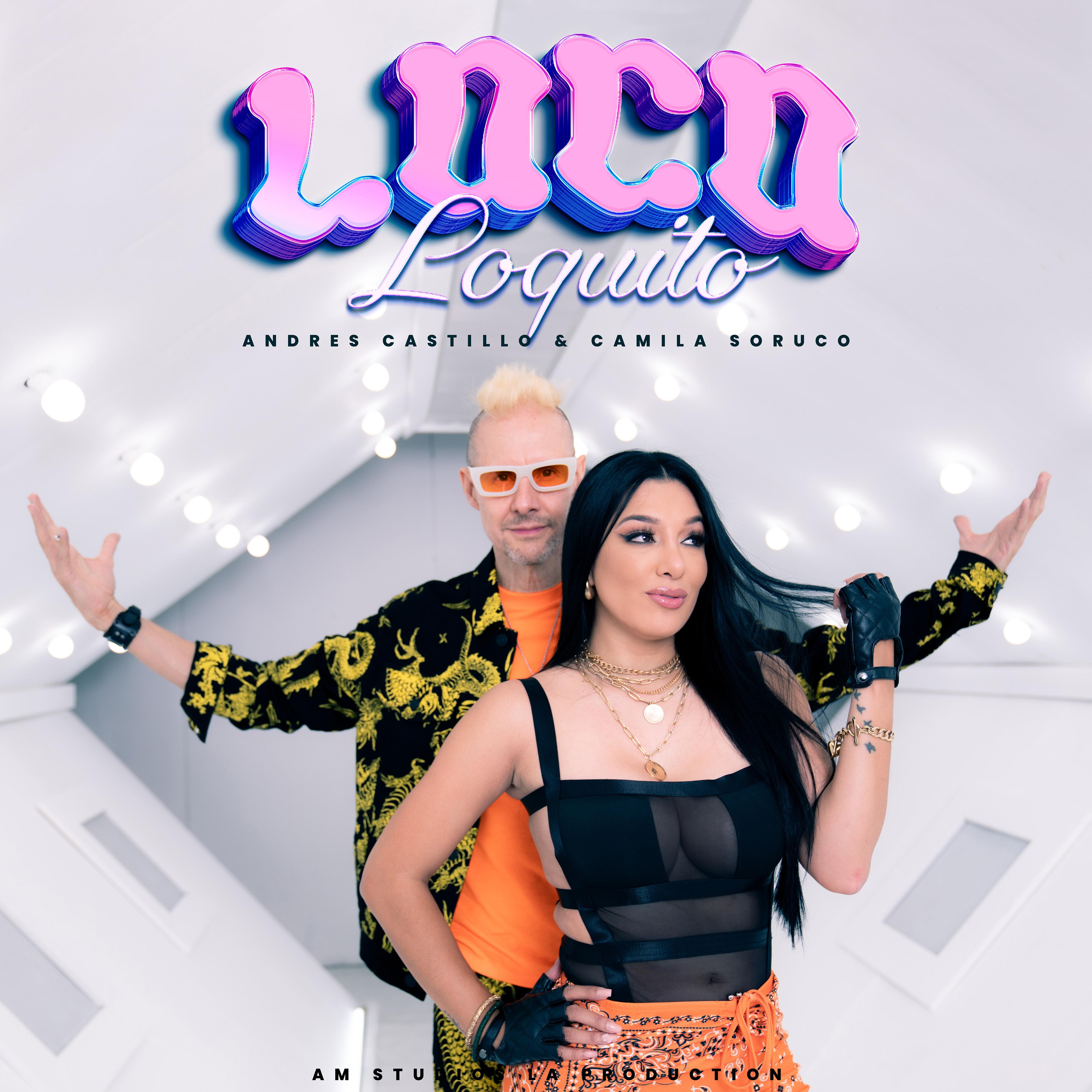 Loco Loquito - Andrés Castillo/Camila Soruco - 单曲 - 网易云音乐