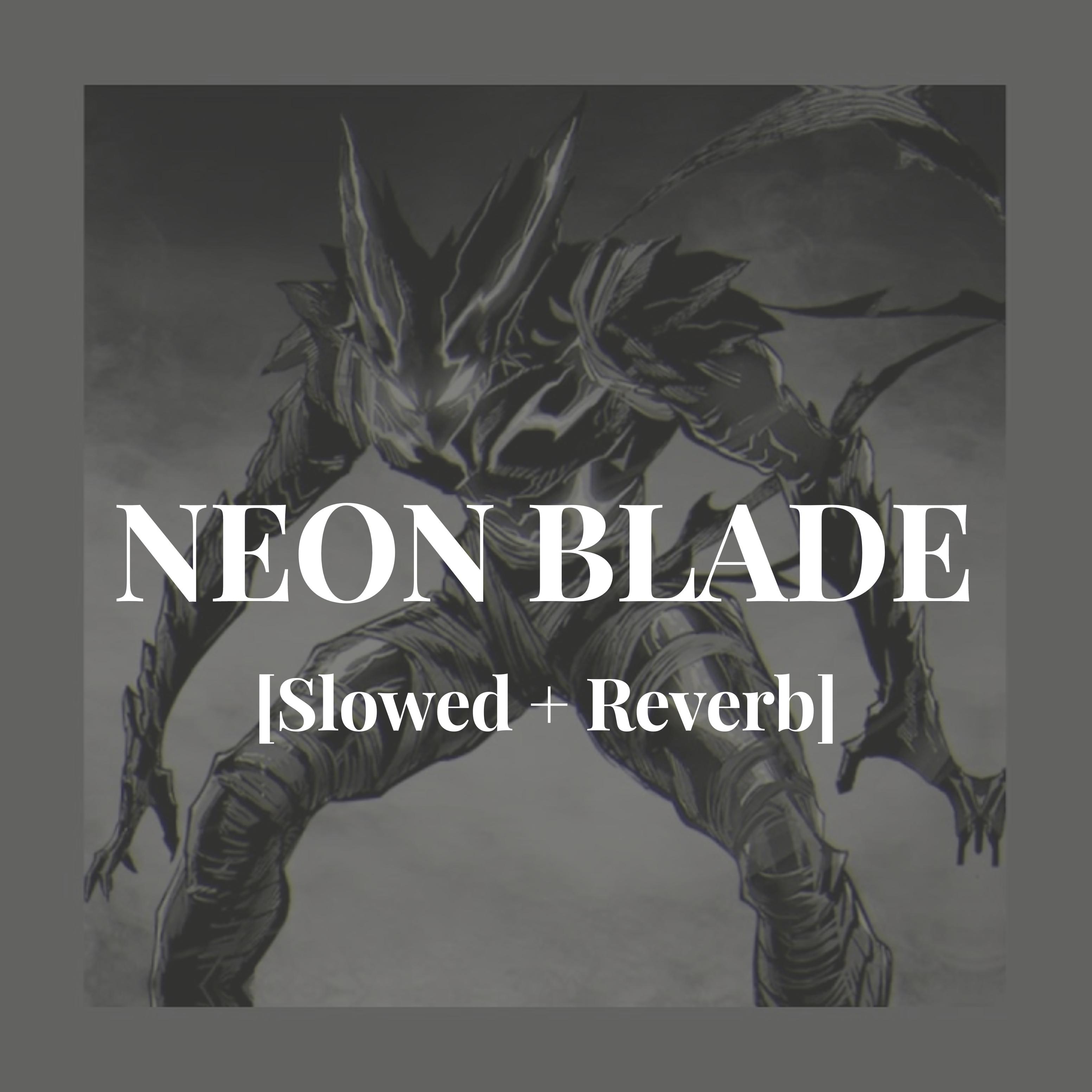 NEON BLADE - Neon - 单曲 - 网易云音乐
