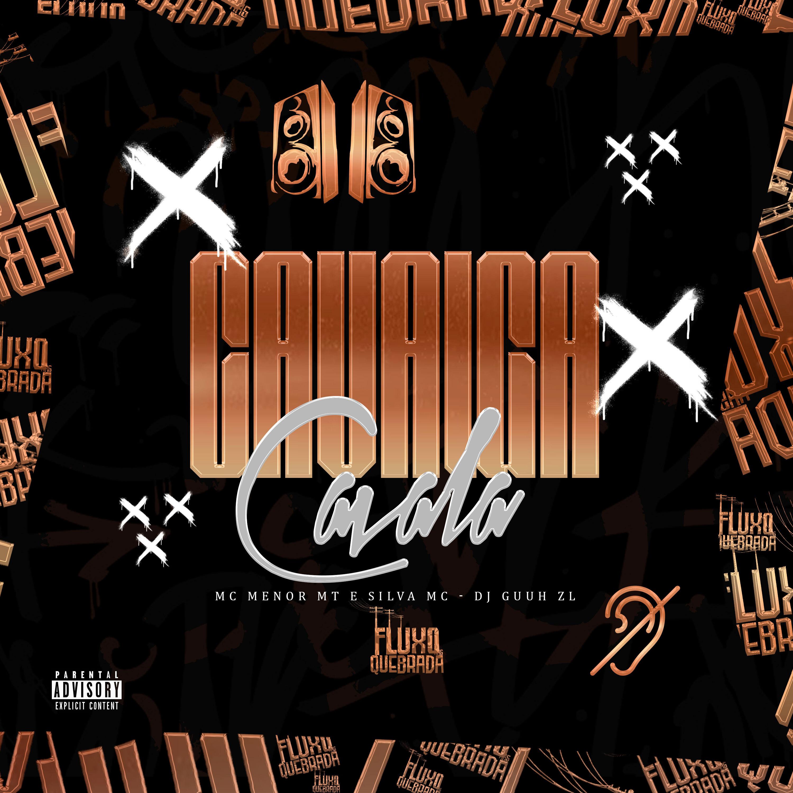 Cavalga Cavala - MC Menor MT/Silva MC/DJ guuh ZL - 单曲 - 网易云音乐
