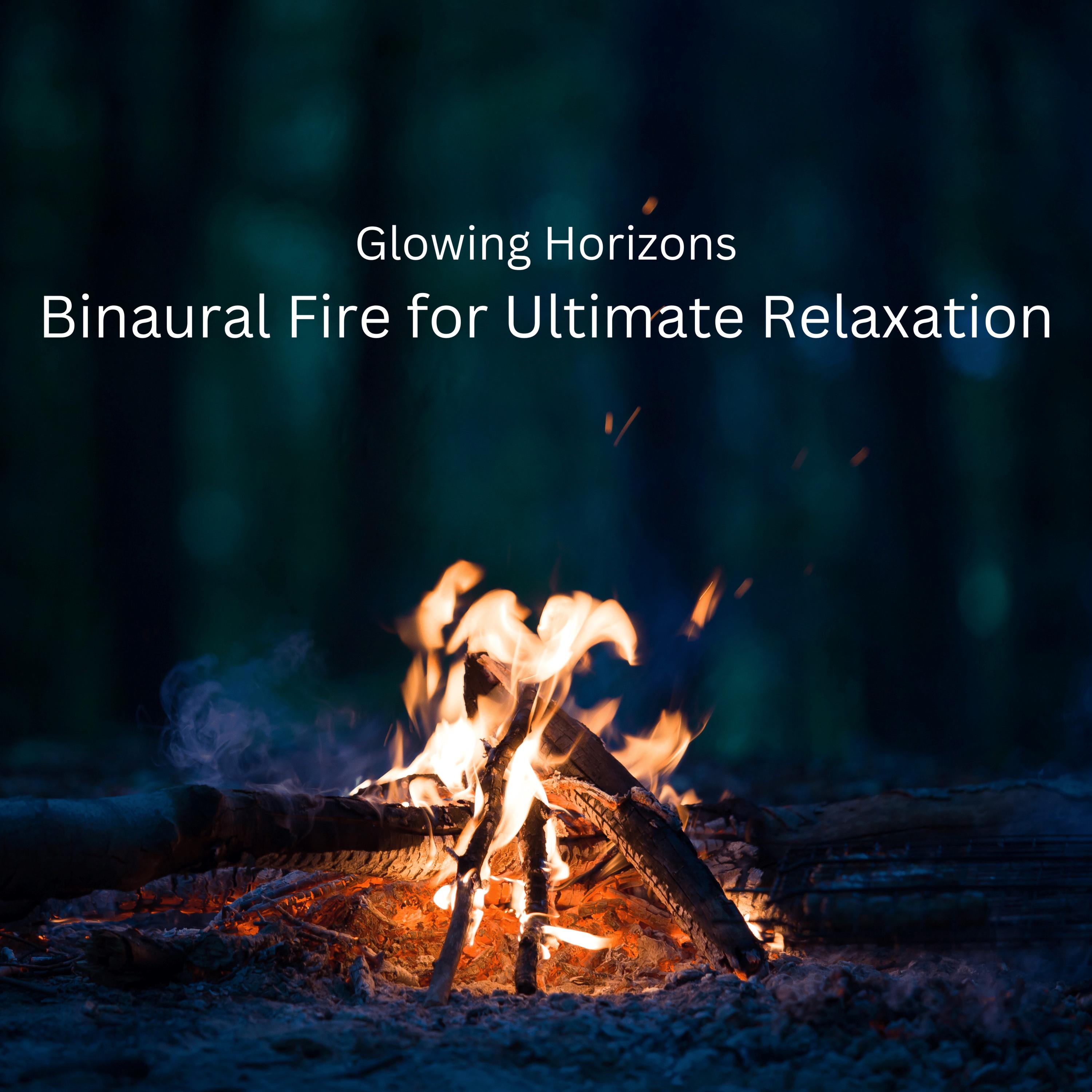 Binaural Fire Horizon Calm for Relaxation - Binaural Explorer/Celestial ...