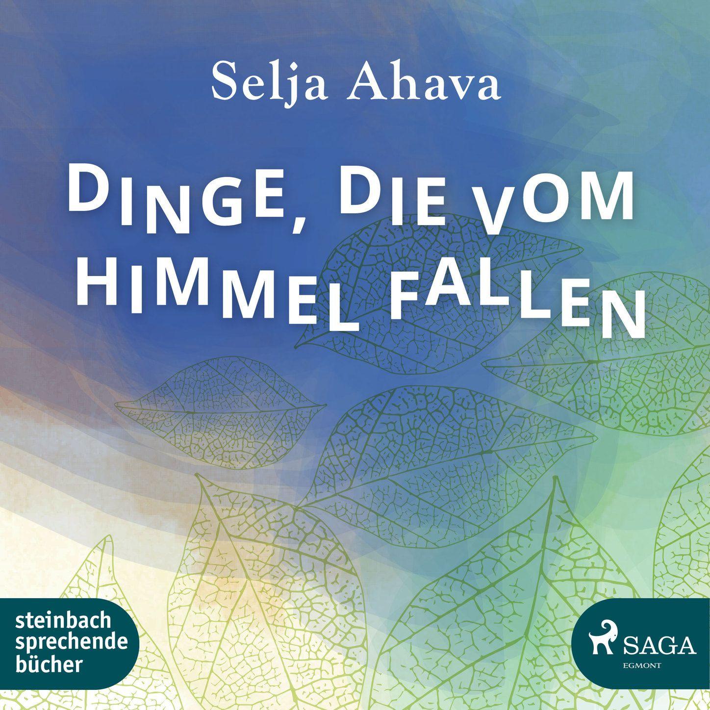Dinge, die vom Himmel fallen, Kapitel 81 - Selja Ahava - 单曲 - 网易云音乐