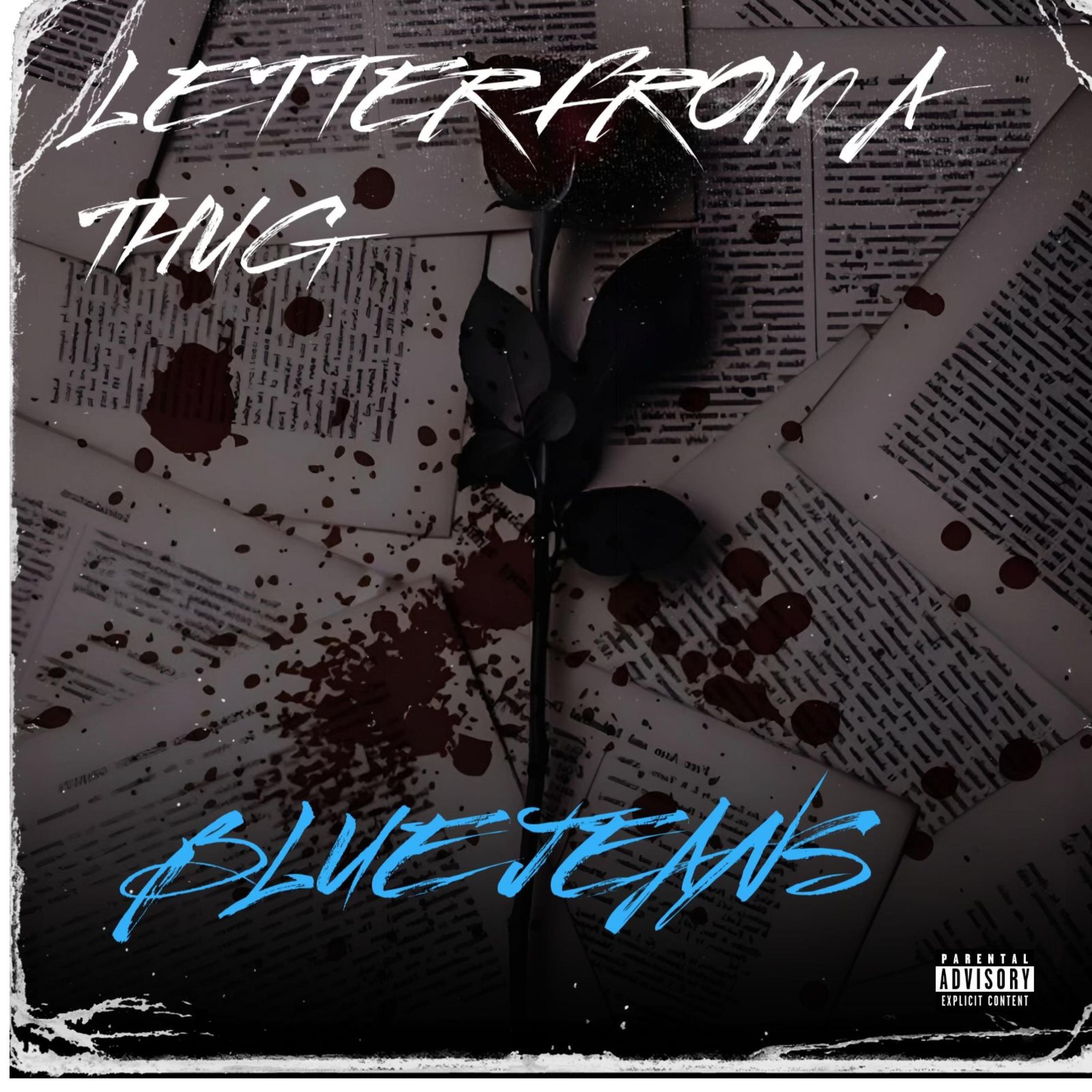 Letter From A Thug - Bluejeans - 专辑 - 网易云音乐