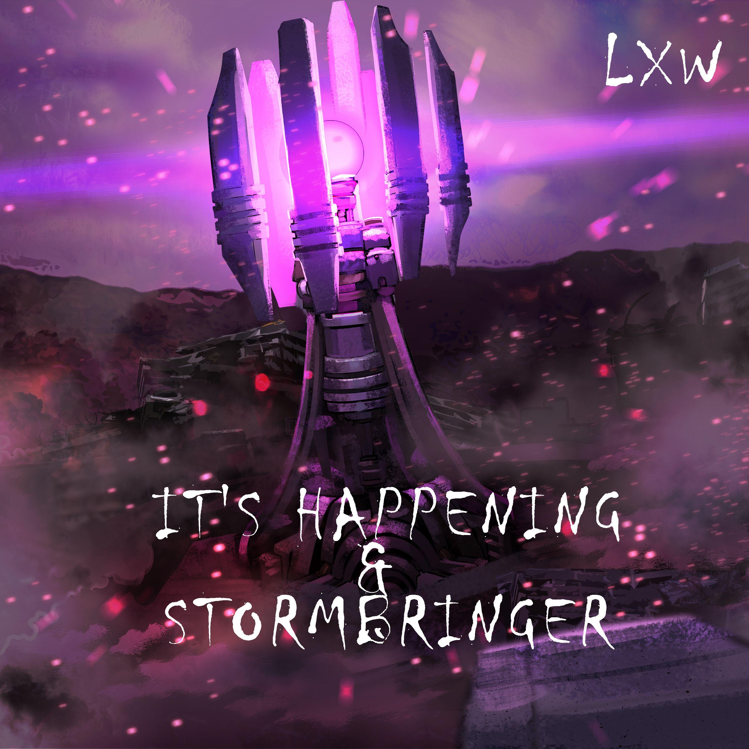 It's Happening x Stormbringer - LXW莲晓雾（LXW，莲晓雾，LXW253，DL红莲） - 专辑 - 网易云音乐
