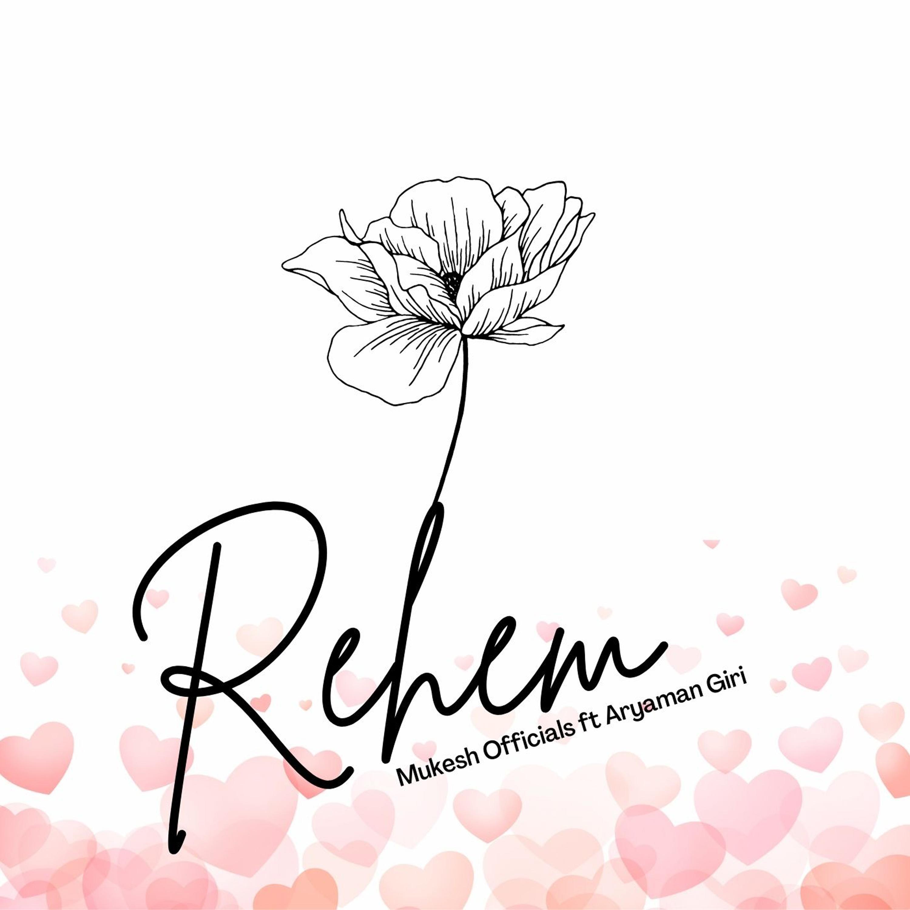 Rehem - Mukesh Officials - 专辑 - 网易云音乐