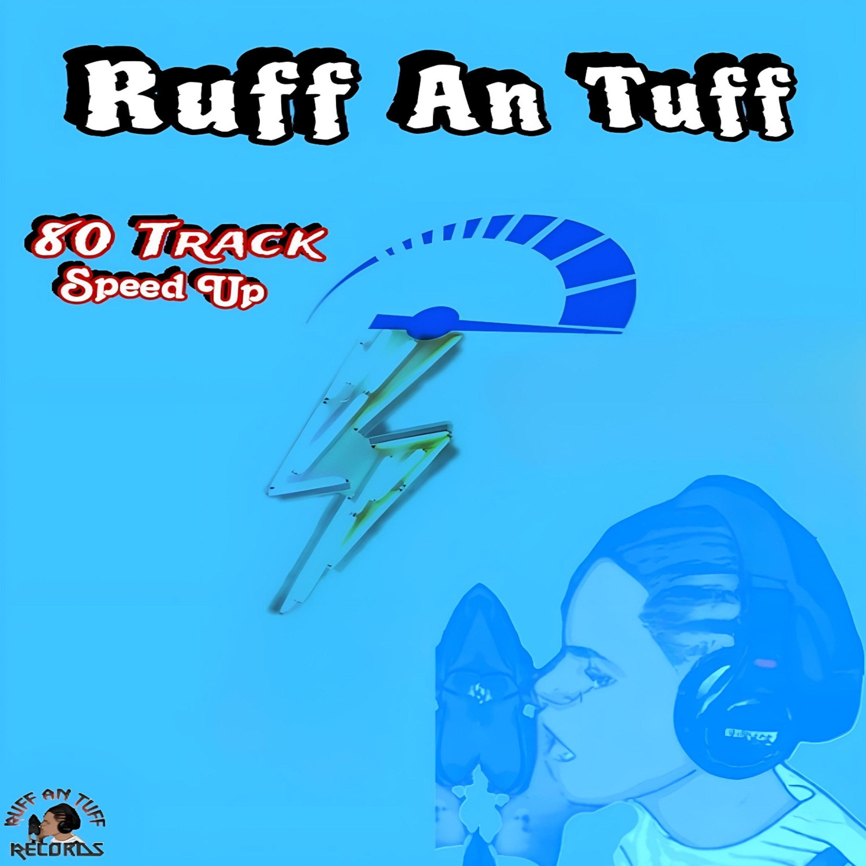 Faith Riddim With BG (Speed Up) - Ruff An Tuff - 单曲 - 网易云音乐