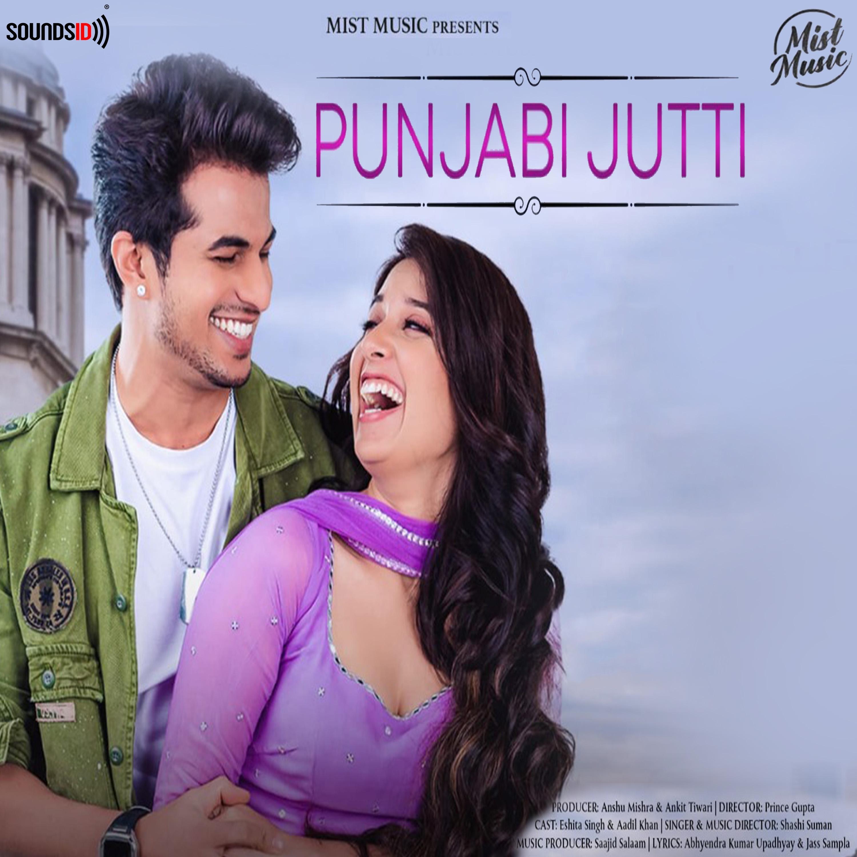 Punjabi Jutti - Shashi Suman/Abhyendra Kumar Upadhyay/Jass Sampla - 单曲 ...