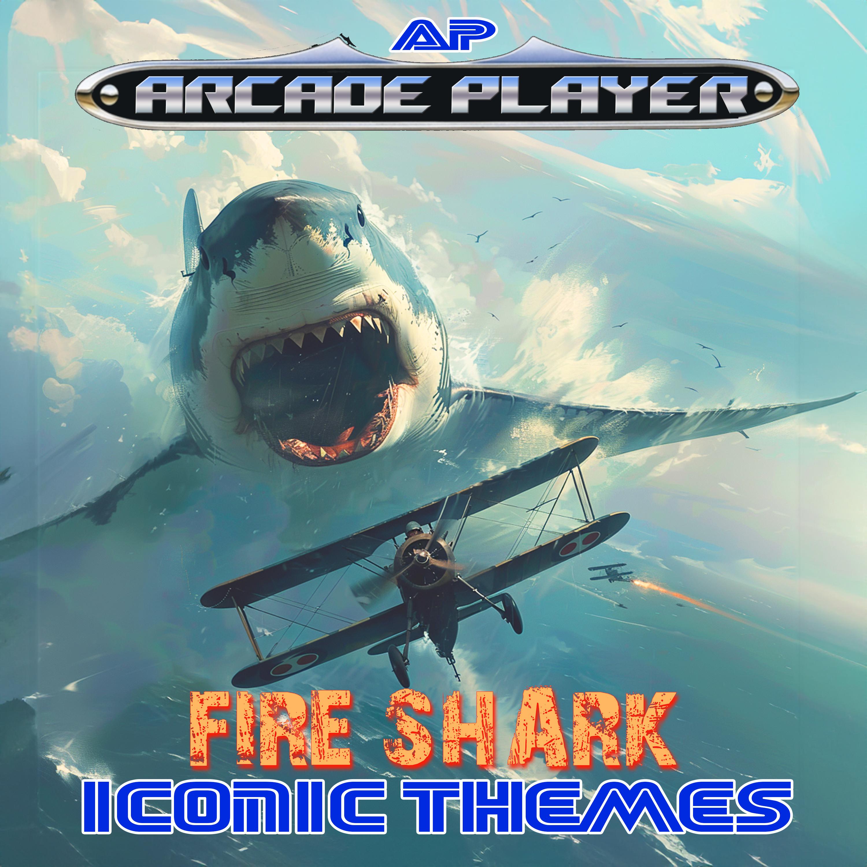 Fire Shark: Iconic Themes - Arcade Player - 专辑 - 网易云音乐