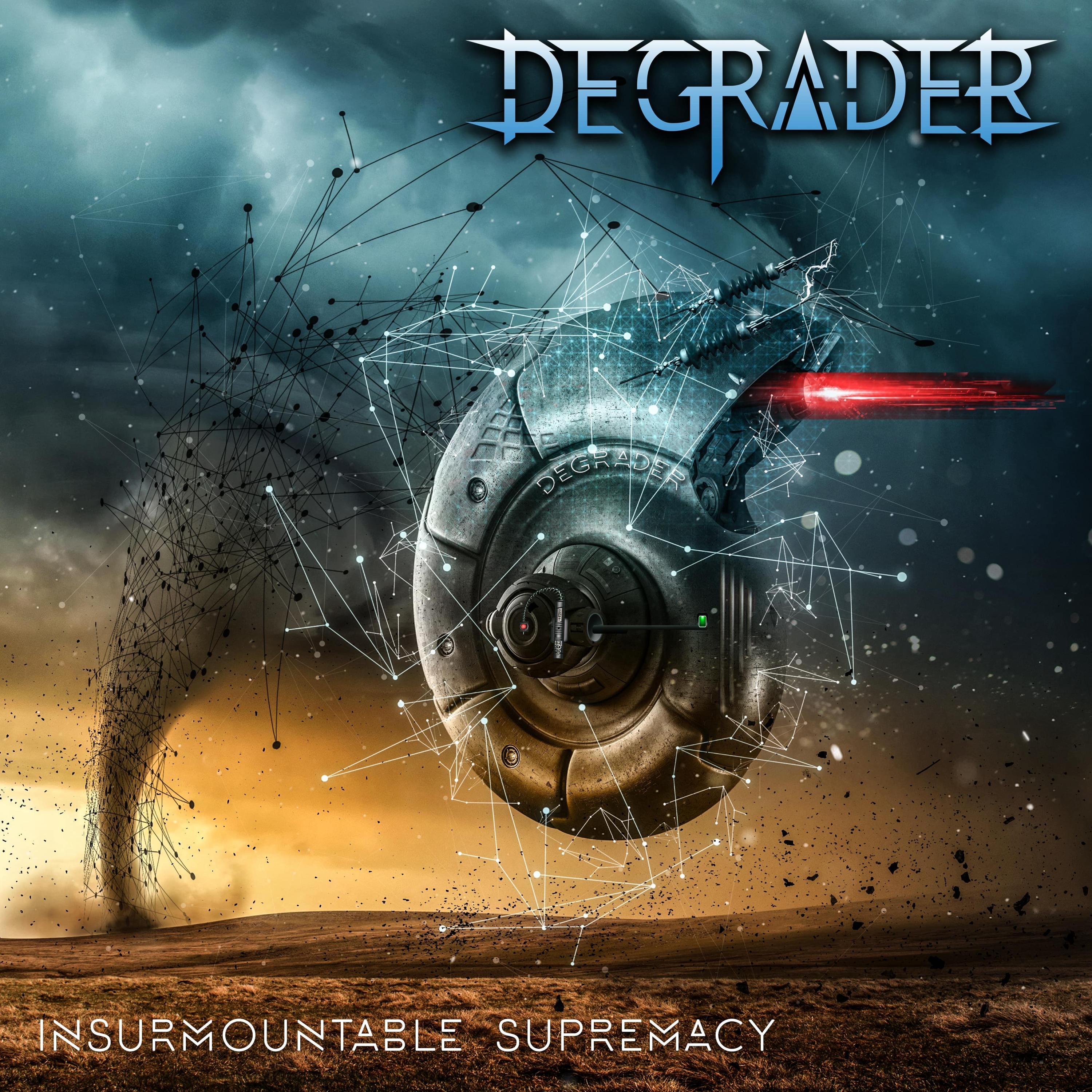 Insurmountable Supremacy - Degrader - 专辑 - 网易云音乐