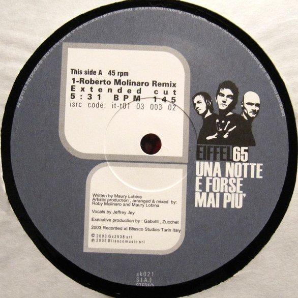 Eiffel 65 – Una Notte E Forse Mai Più (Roberto Molinaro Remix Extended ...