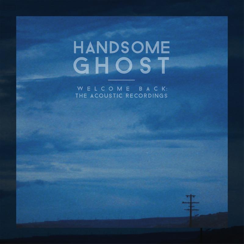 Here's To Endings (Acoustic) - Handsome Ghost - 单曲 - 网易云音乐