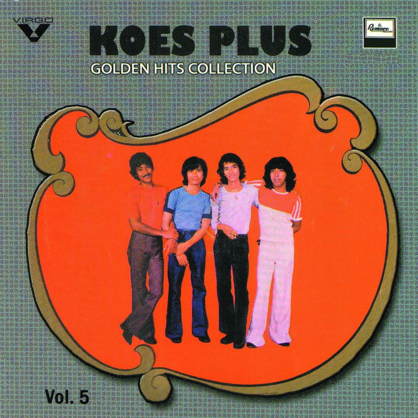 Koes Plus Golden Hits, Vol. 5 - Koes Plus - 专辑 - 网易云音乐