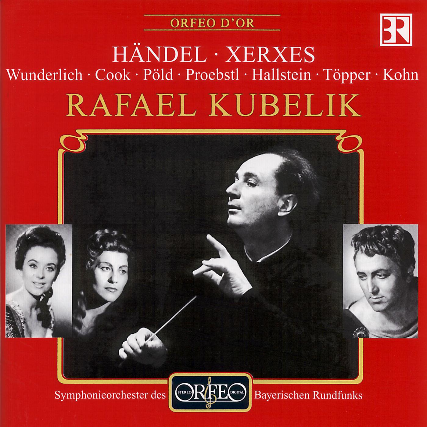 HANDEL, G.F.: Serse (Xerxes) [Opera] (Sung in German) (Wunderlich, Pöld ...