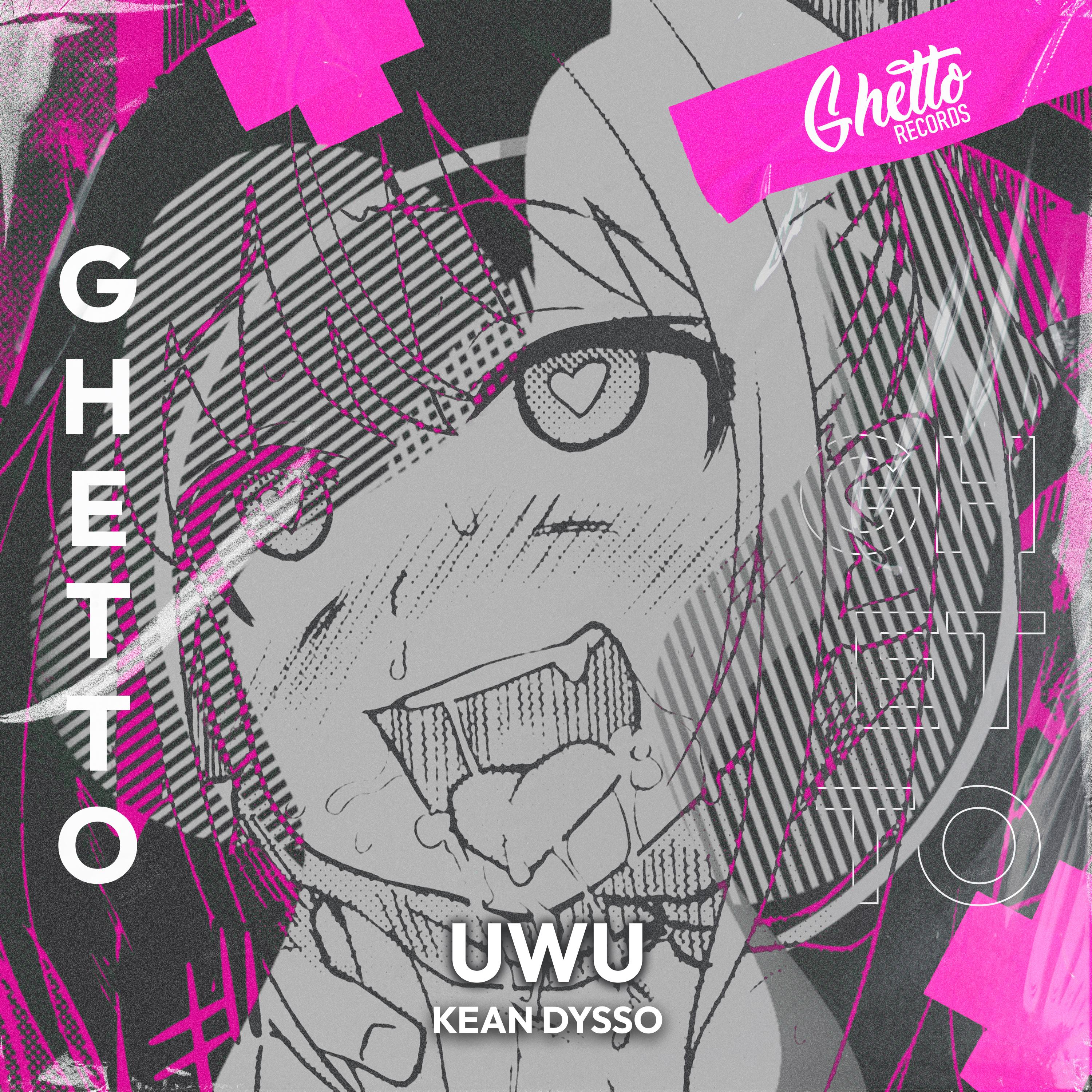 UWU - KEAN DYSSO - 单曲 - 网易云音乐