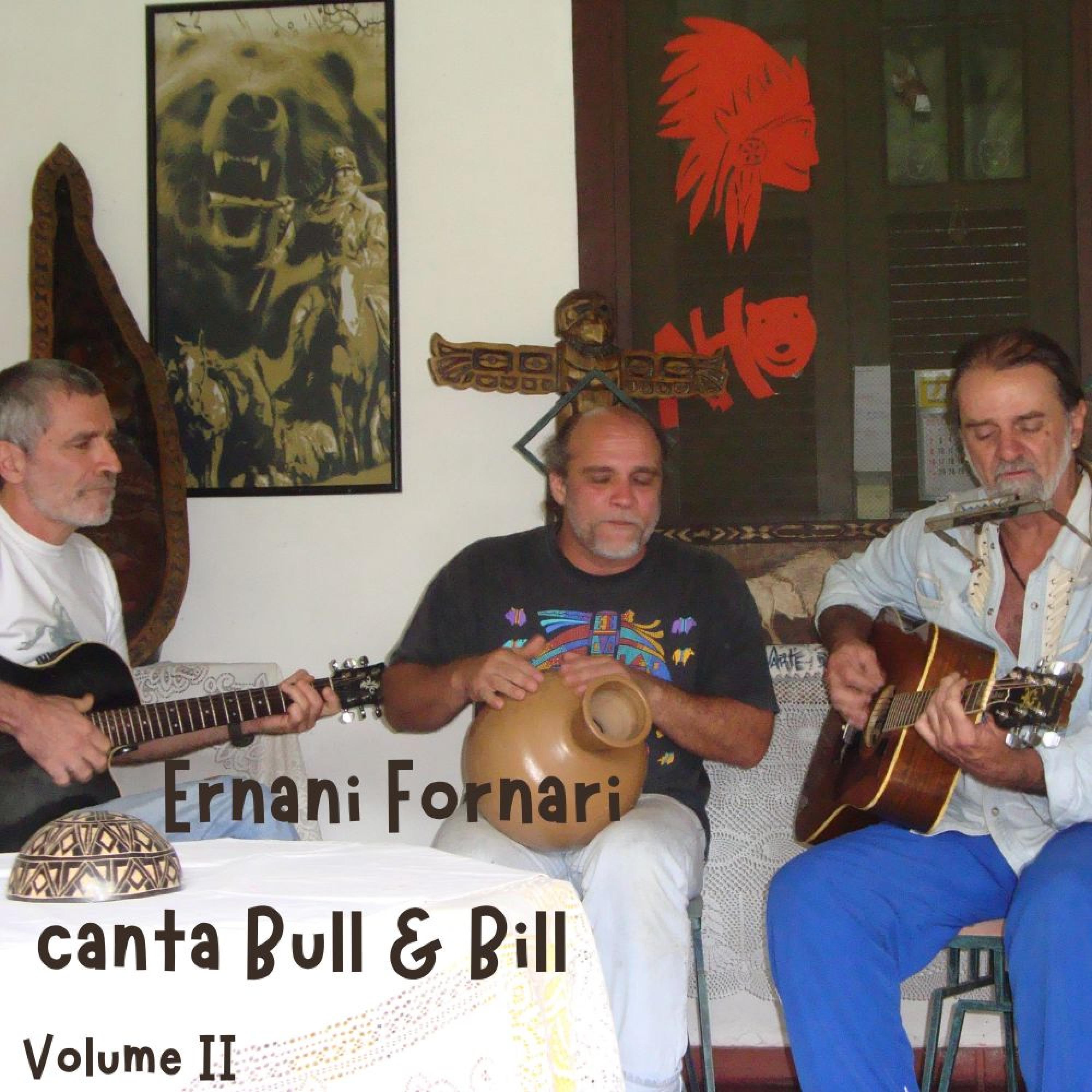 Ernani Fornari canta Bull & Bill Volume 2 - Ernani Fornari - 专辑 - 网易云音乐