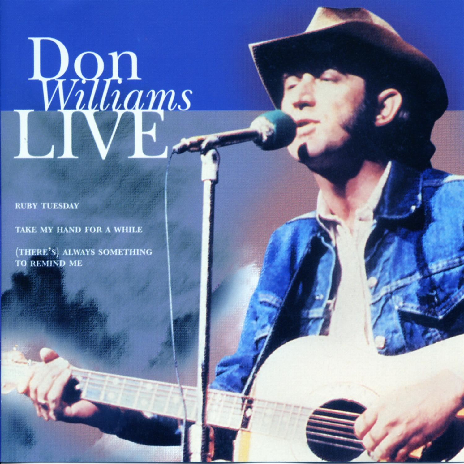 Don Williams Live - Don Williams - 专辑 - 网易云音乐