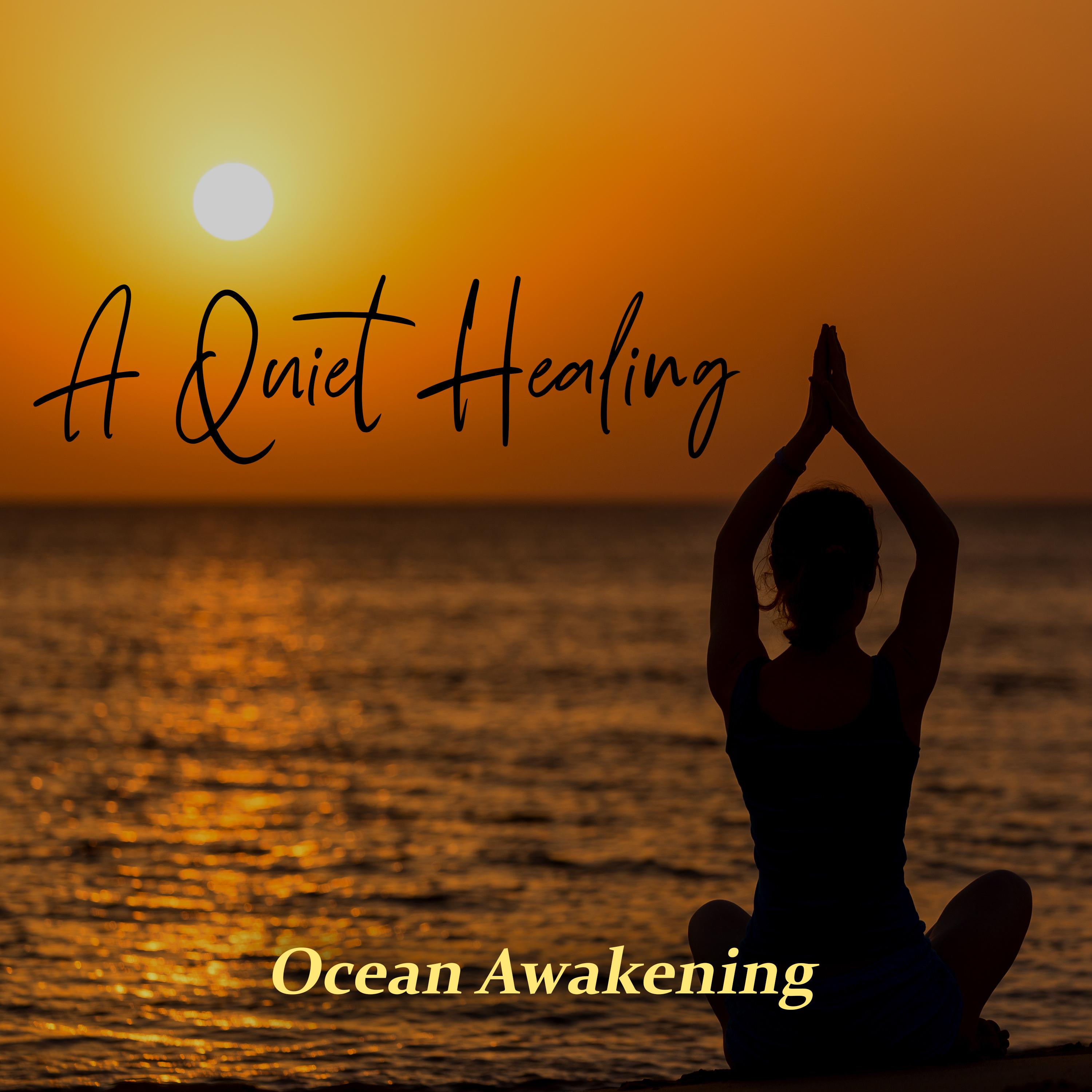 A Quiet Healing (Ocean Awakening, Body & Mind Relaxing, Crystal ...