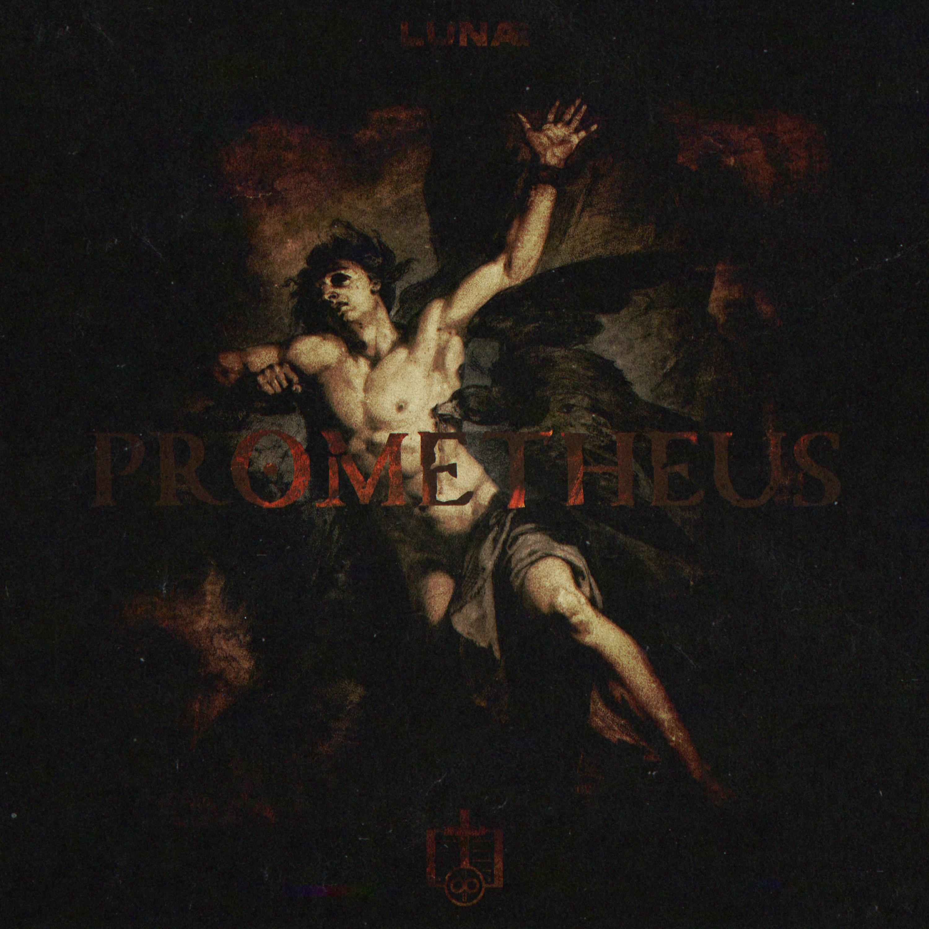 Prometheus - LUNÆ - 单曲 - 网易云音乐