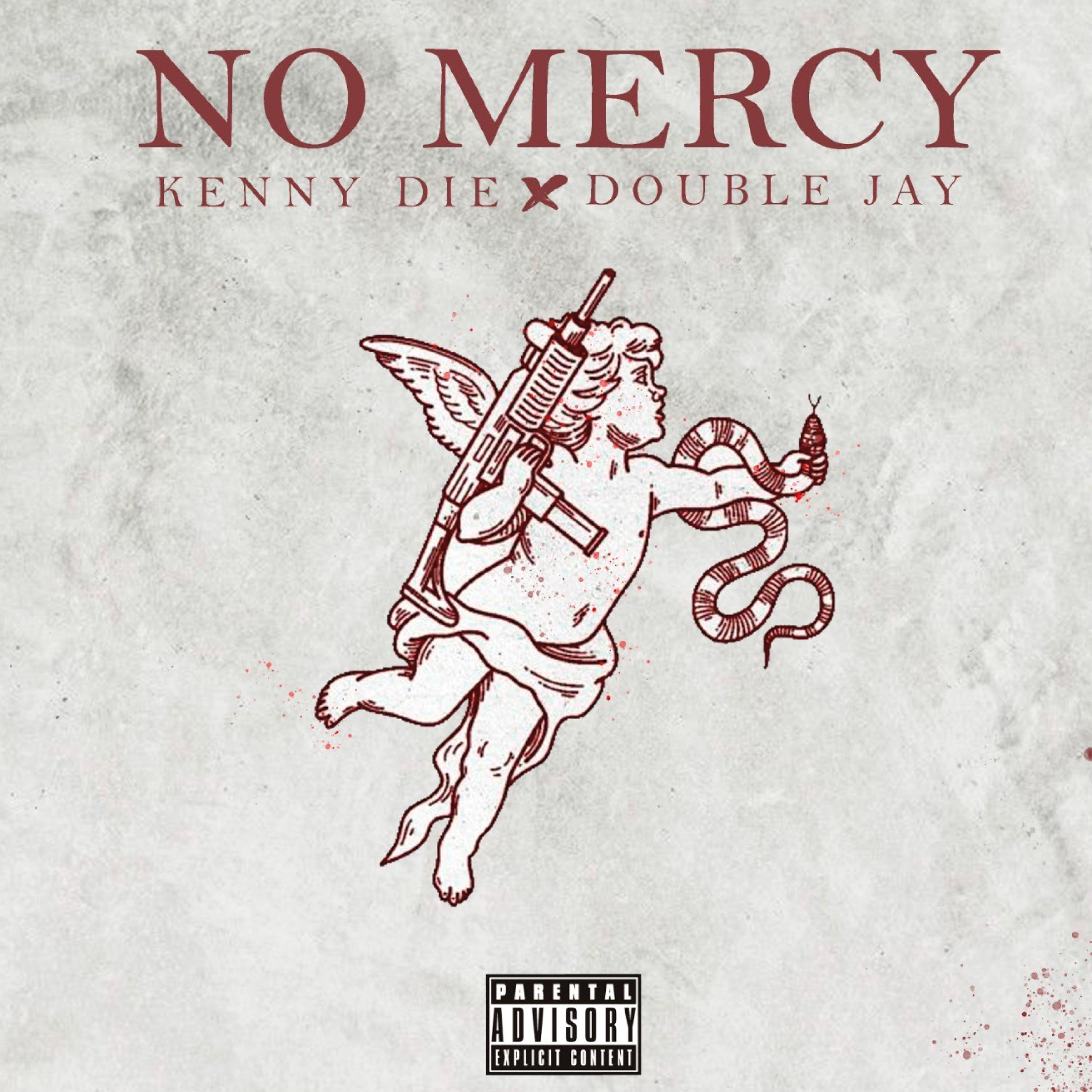 No Mercy - Kenny Die/Double Jay - 单曲 - 网易云音乐