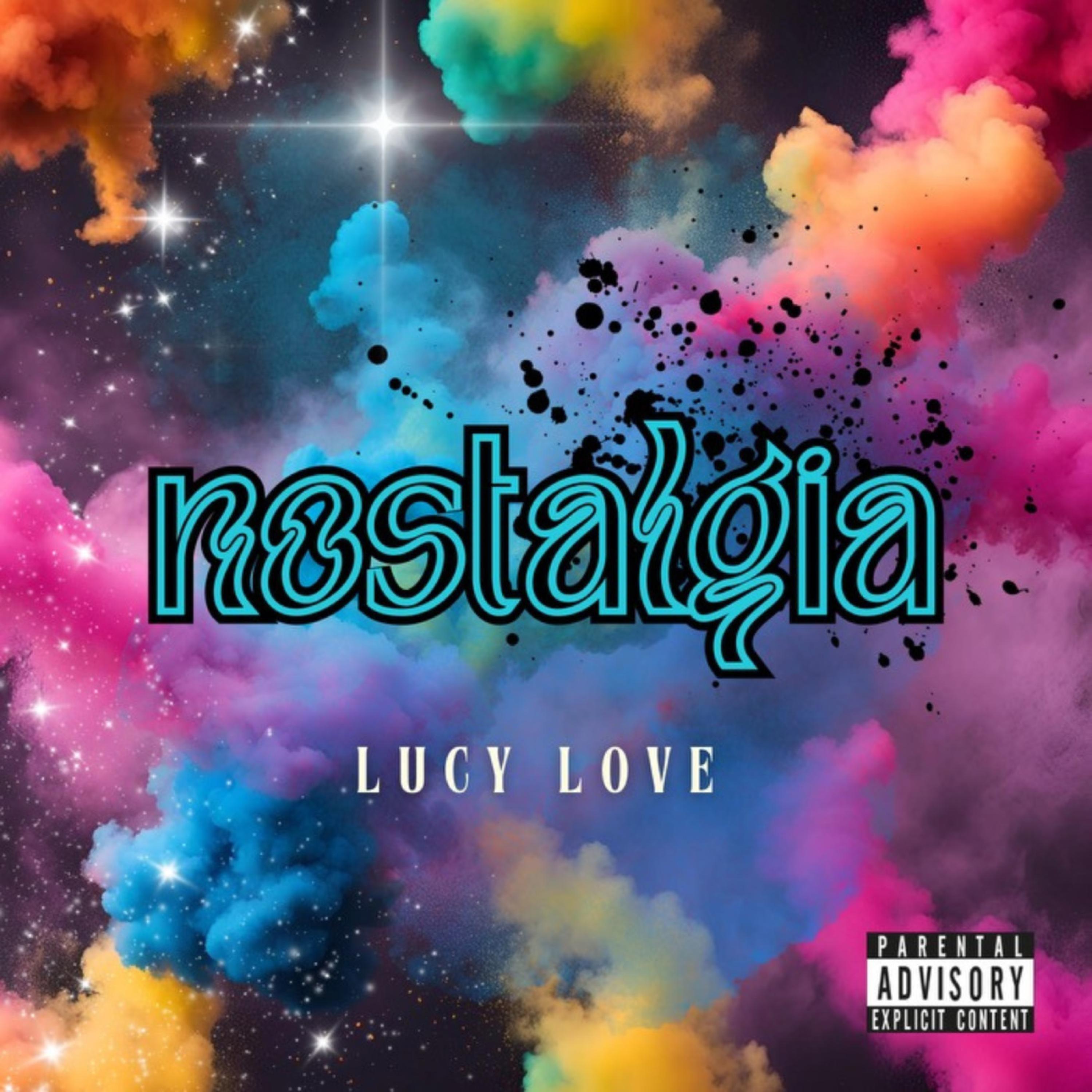 Nostalgia - Lucy Love - 专辑 - 网易云音乐