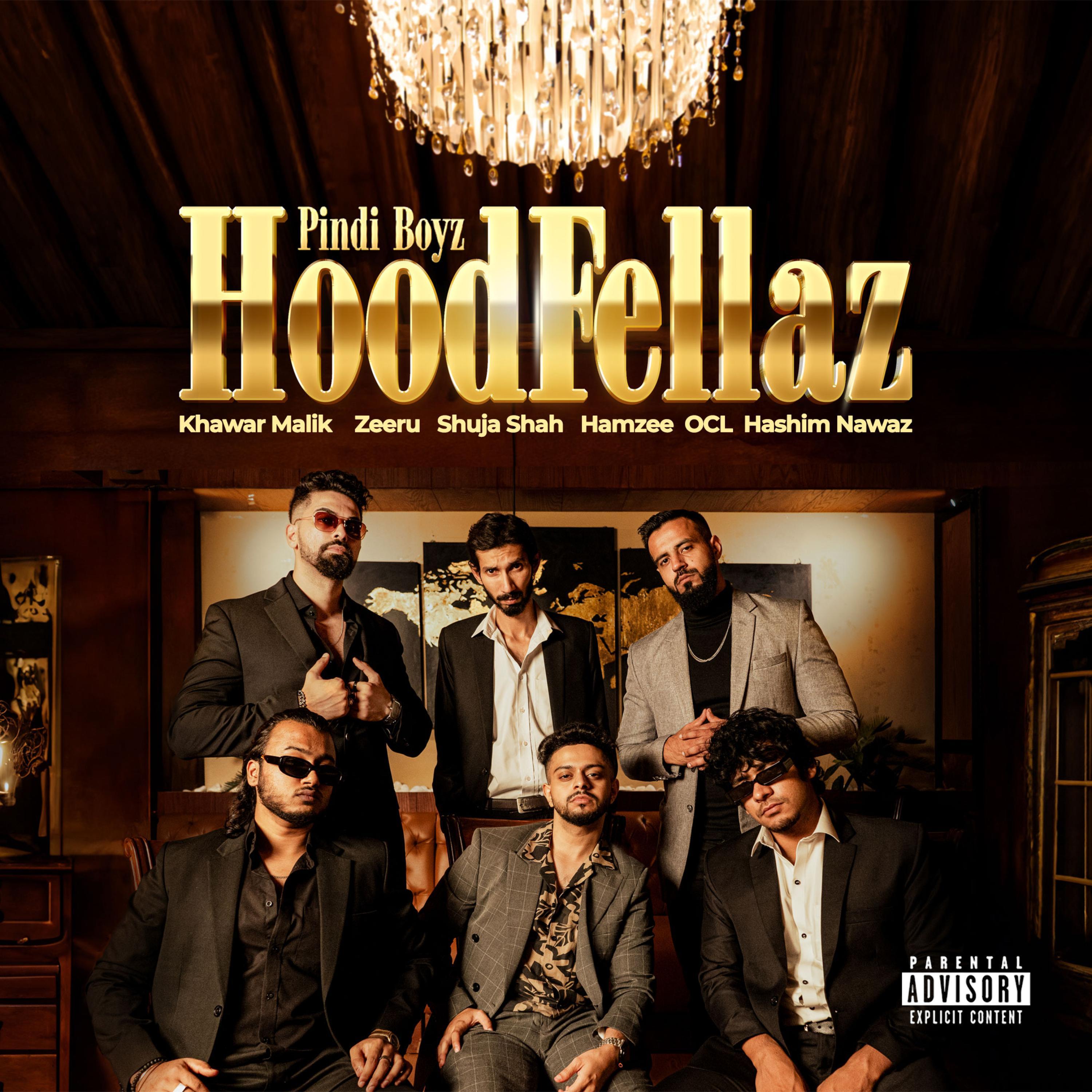 HoodFellaz (feat. Khawar Malik, Shuja Shah, Hamzee, OCL, Zeeru & Hashim ...