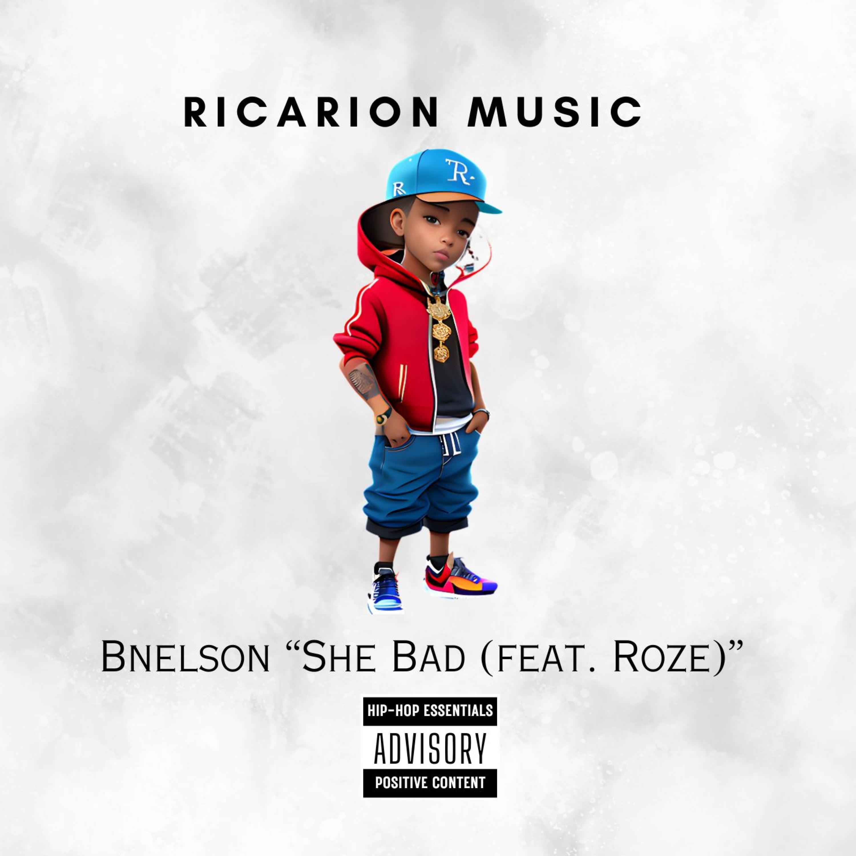She Bad (feat. Roze) - Bnelson/Roze - 单曲 - 网易云音乐