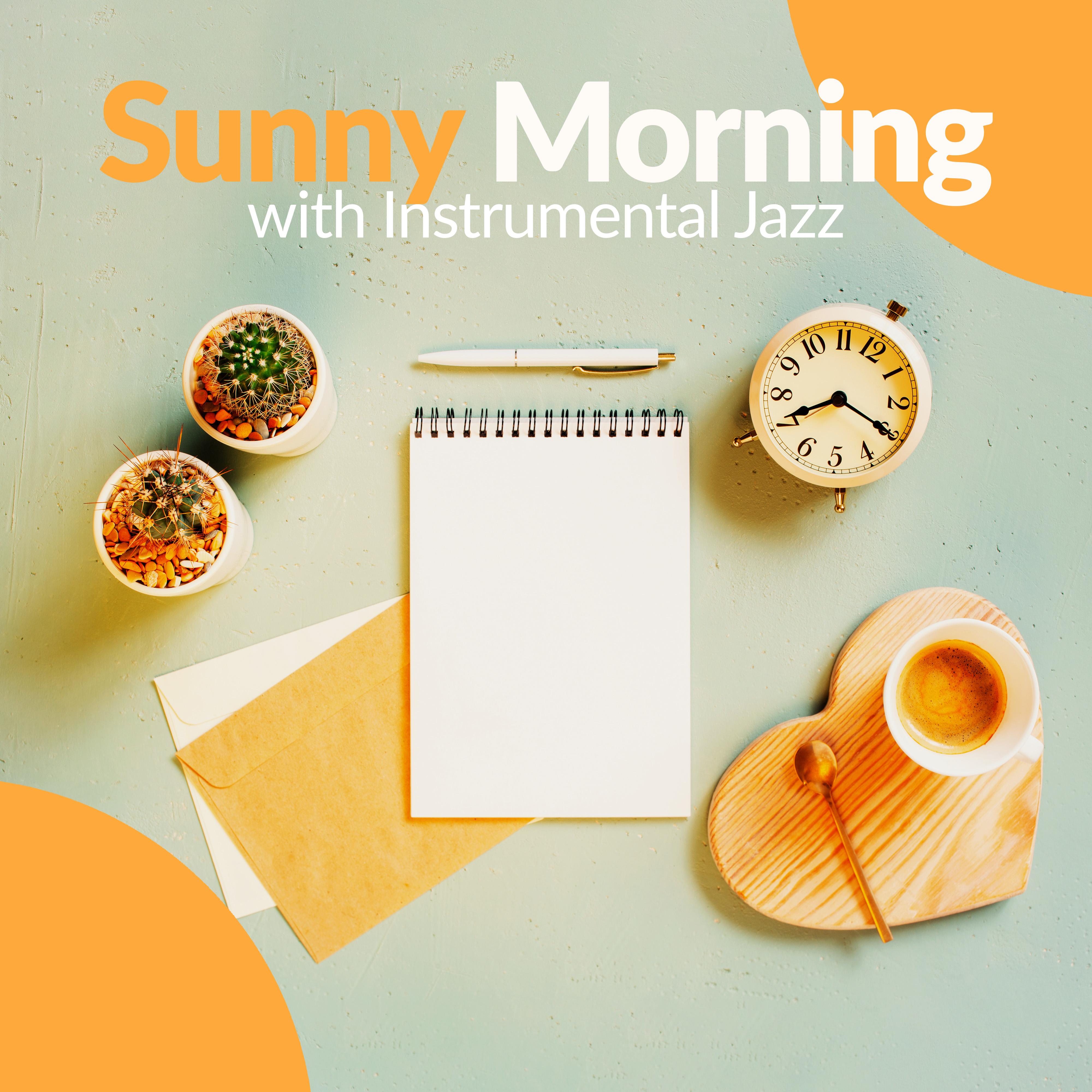 Sunny Morning with Instrumental Jazz - Smooth Jazz Music Academy - 专辑 ...