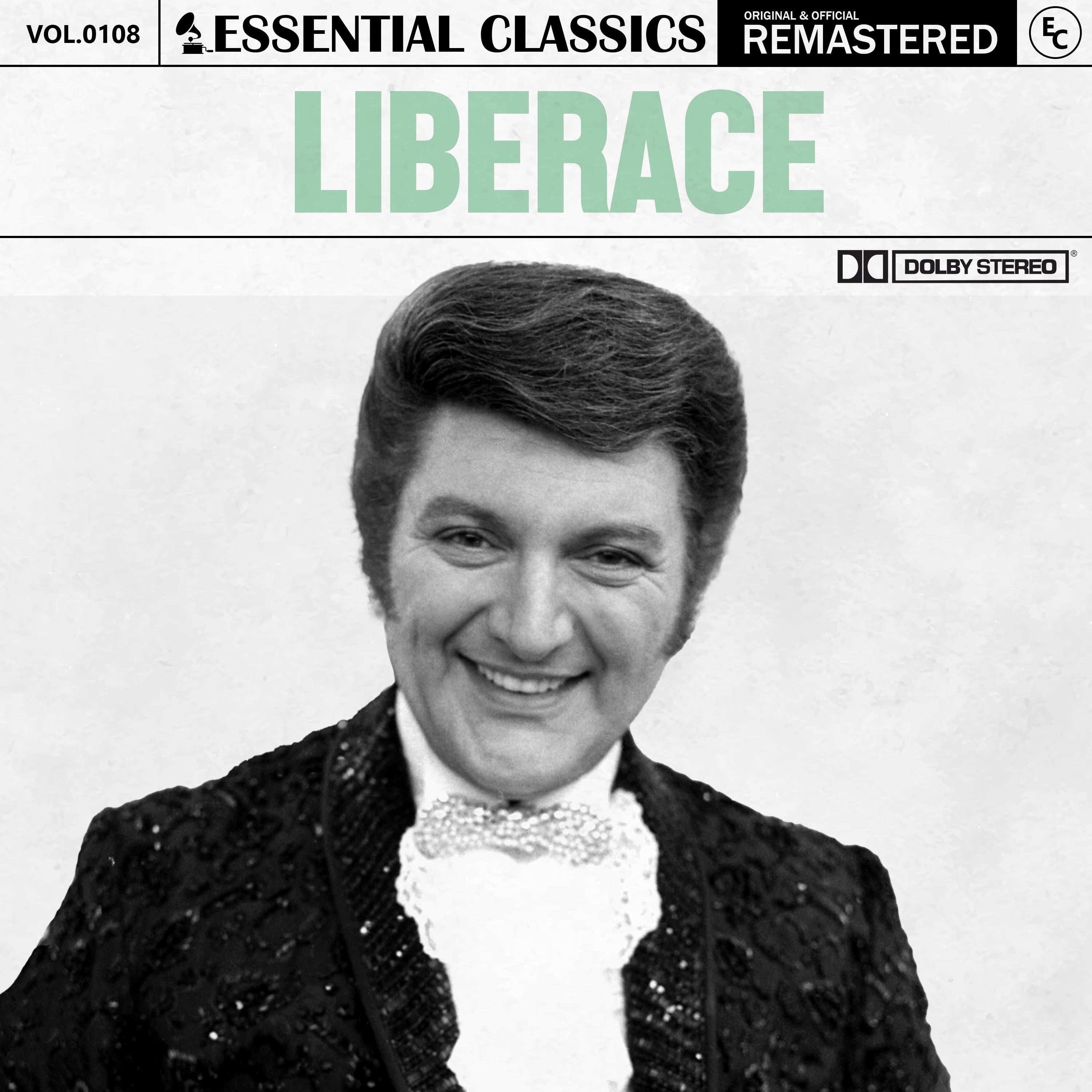 Essential Classics, Vol. 108: Liberace - Liberace（Władziu Valentino ...