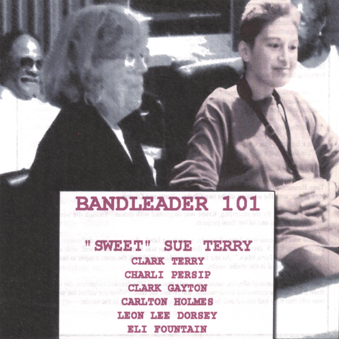 Bandleader 101 - Sweet Sue Terry - 专辑 - 网易云音乐