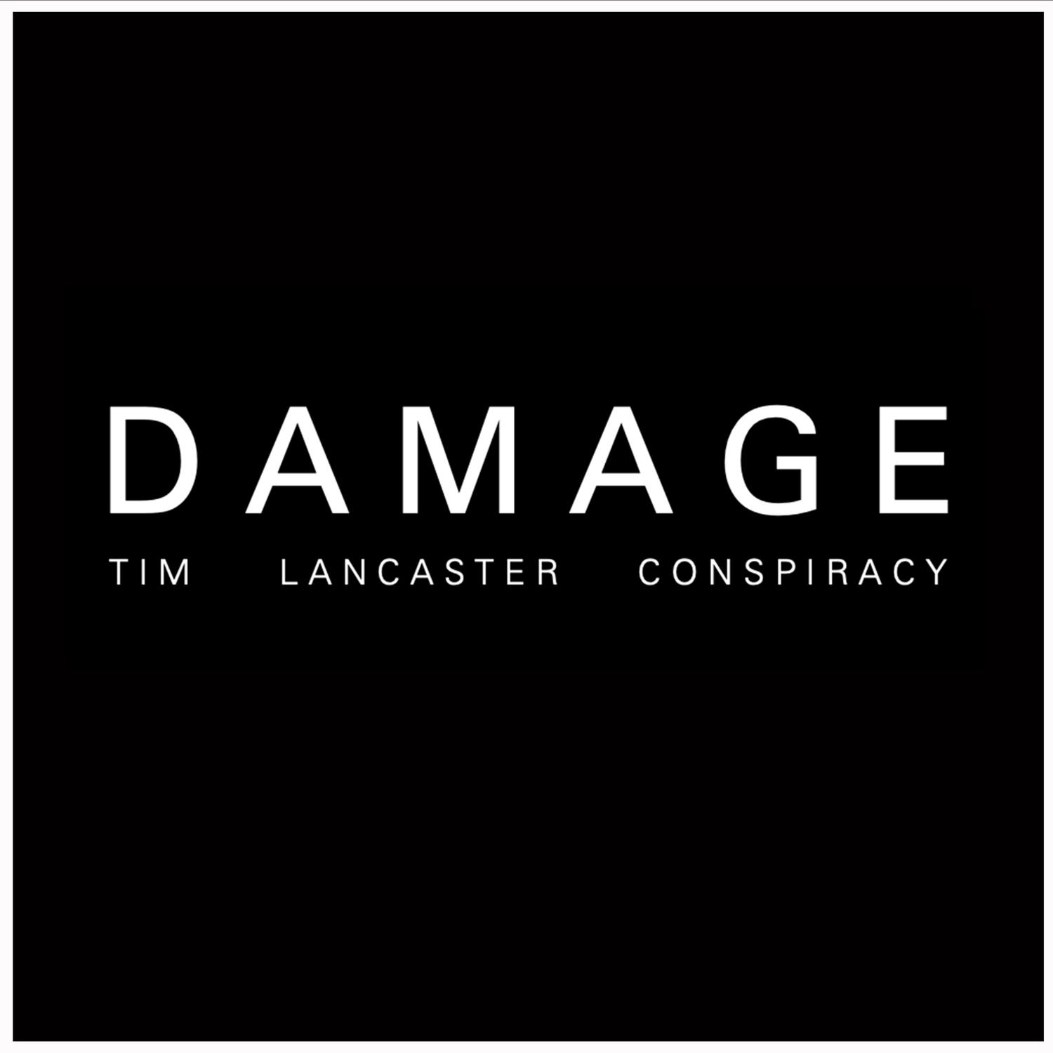 Damage (Single) - The Tim Lancaster Conspiracy - 专辑 - 网易云音乐