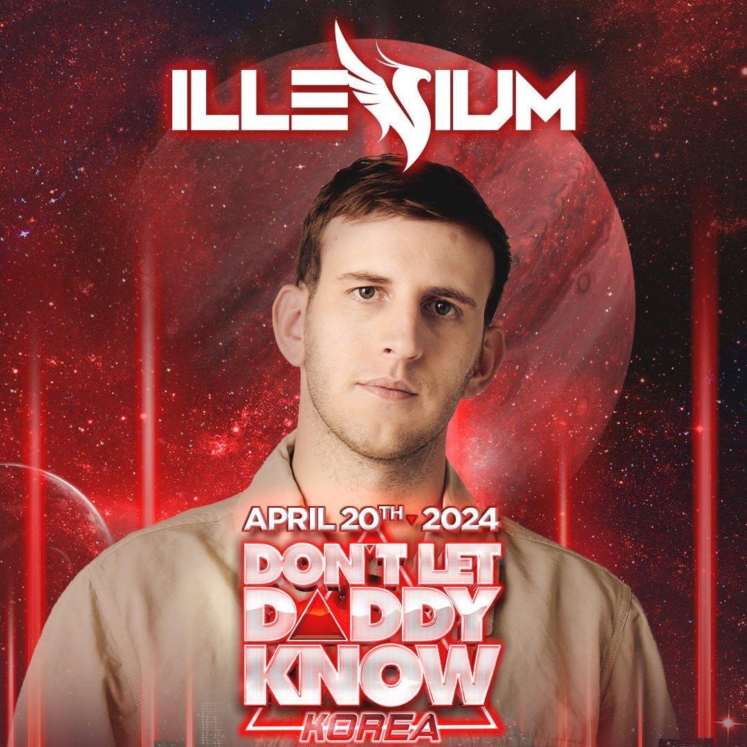 ILLENIUM @ Don't Let Daddy Know Korea 2024 - BASS 现场收录【LOST LANDS ...