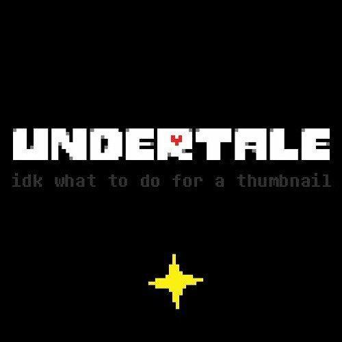 [Undertale] Star Boss Theme - Undertale/Deltarune au电台 - 电台节目 - 网易云音乐
