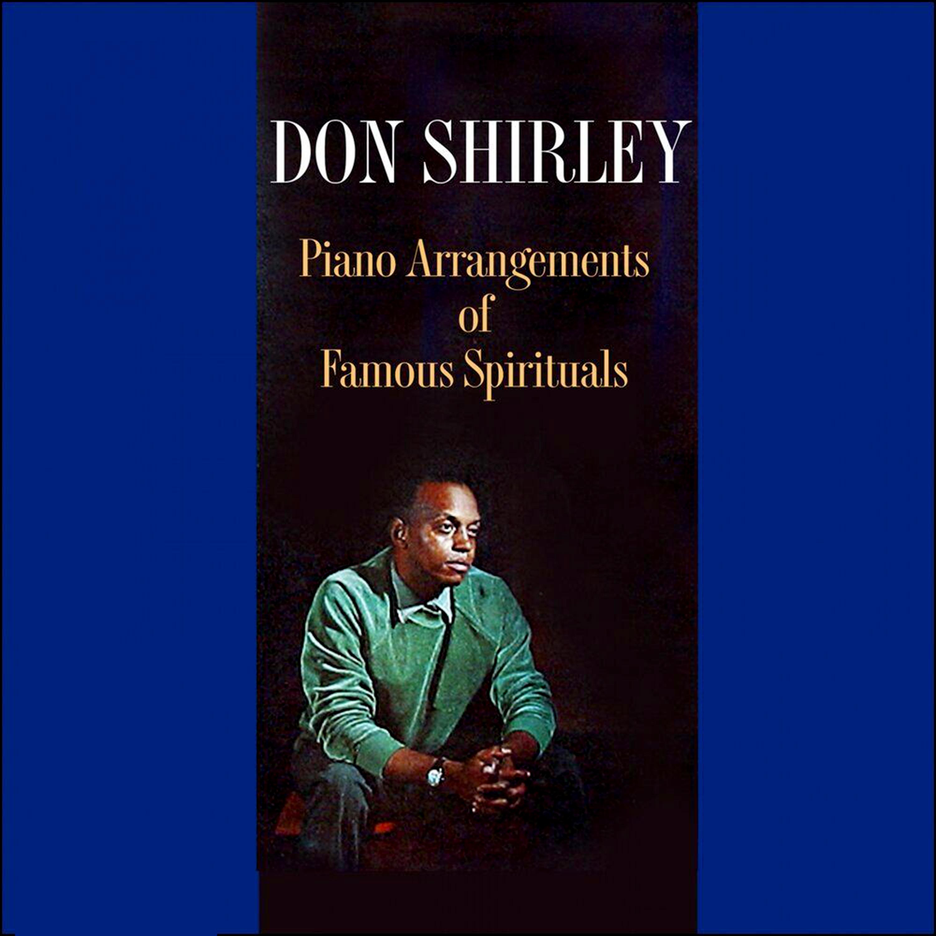 When the Saints Go Marching In - Don Shirley - 单曲 - 网易云音乐