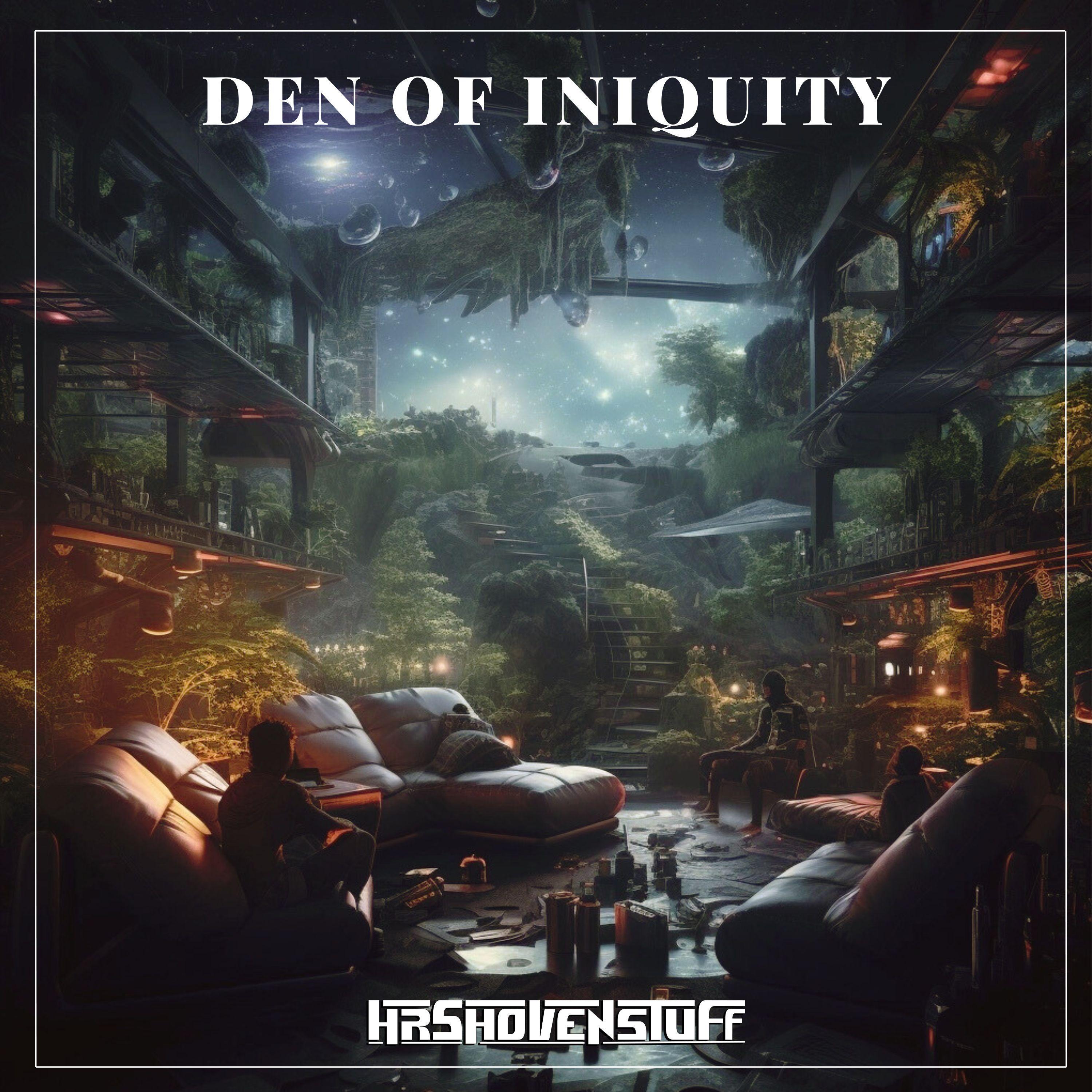 Den of Iniquity - HR Shovenstuff - 专辑 - 网易云音乐
