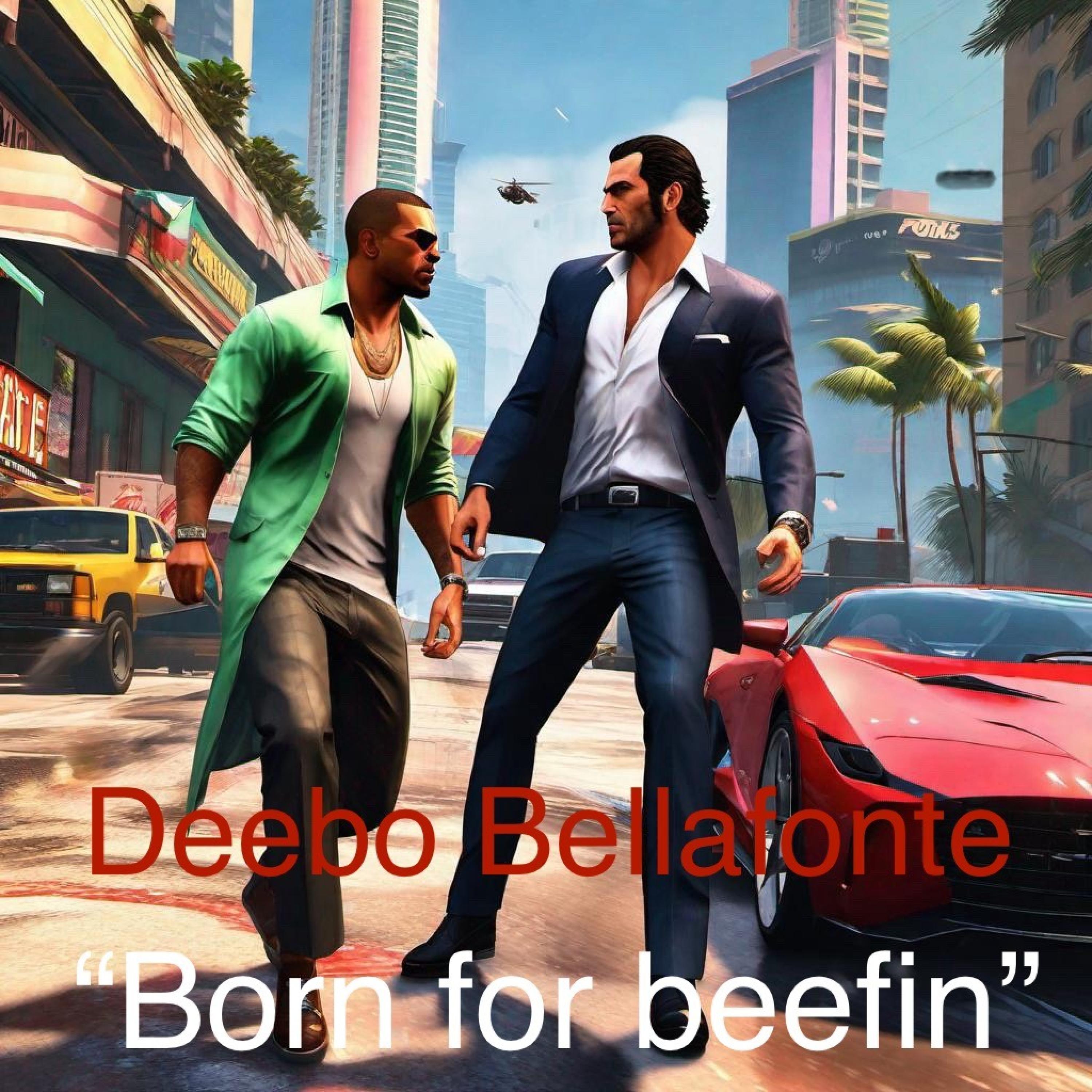 Born for beefin - Deebo Bellafonte - 专辑 - 网易云音乐