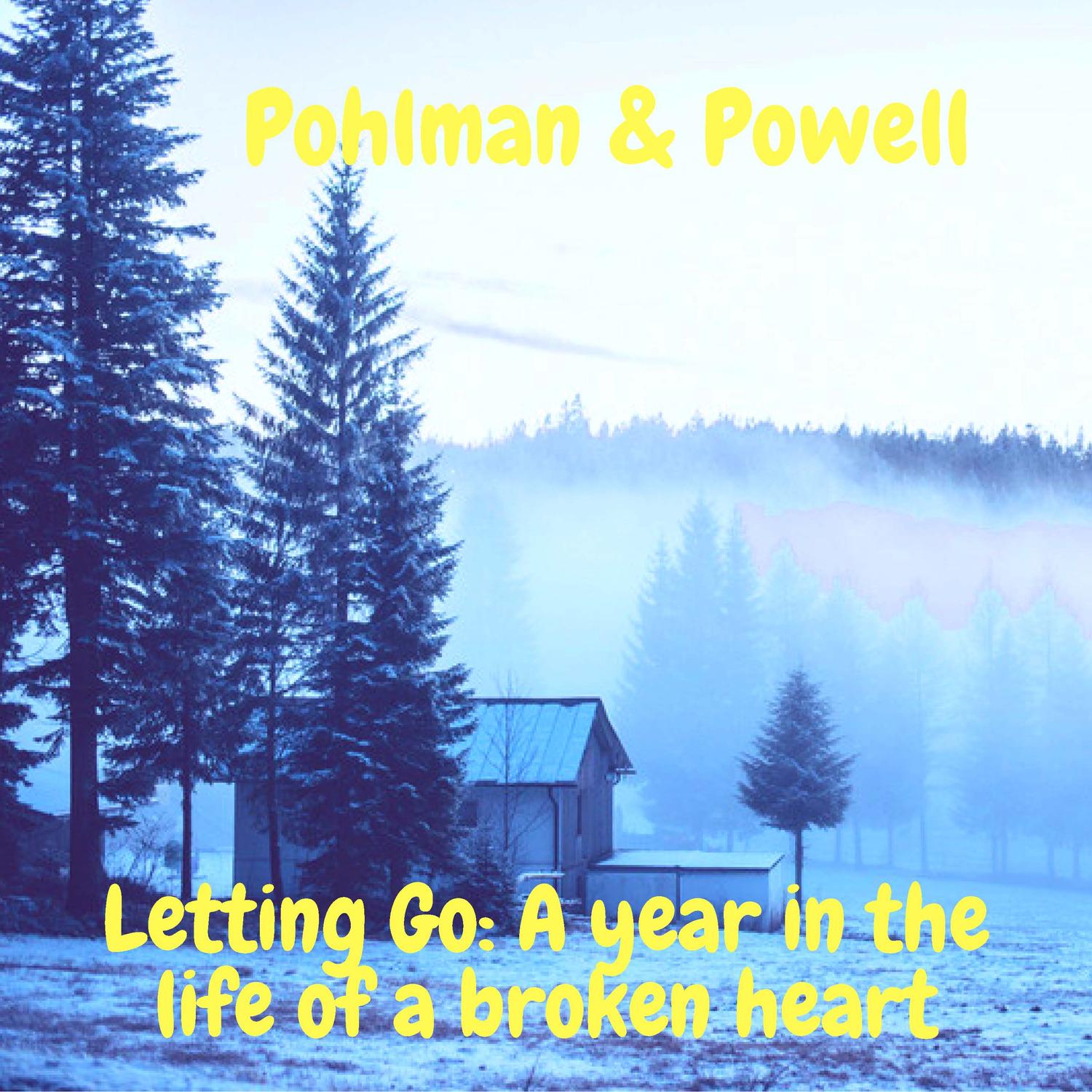 I Hope You Find Your Way Back Home - Scott Pohlman/Graham Powell - 单曲 ...