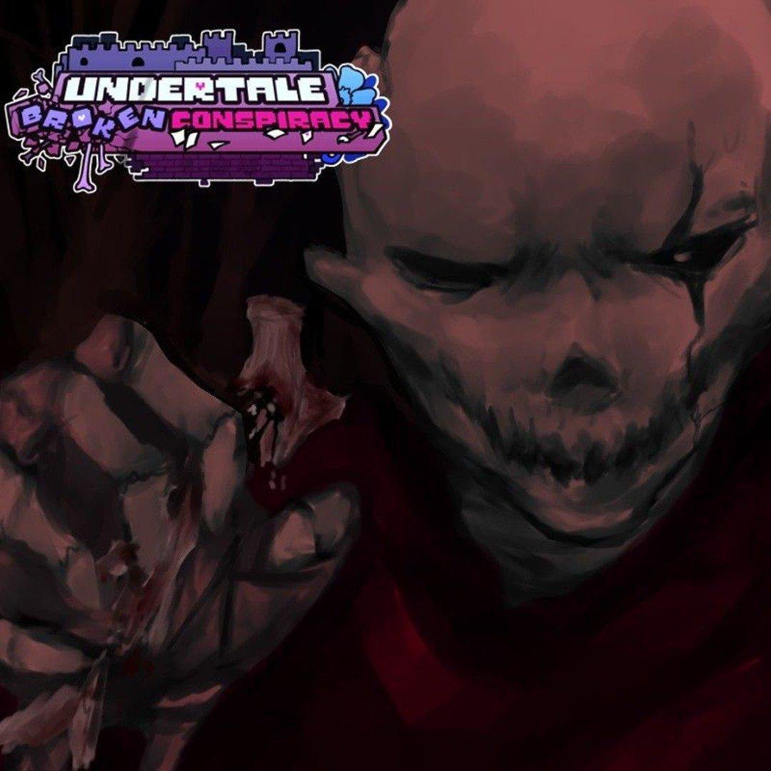 [Undertale：Broken Conspiracy] Bonebreaker - Undertale/Deltarune 电台（Ver ...