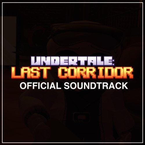 [Undertale：Last Corridor] Lobby Track 5 - Undertale/Deltarune 电台（Ver. 2 ...