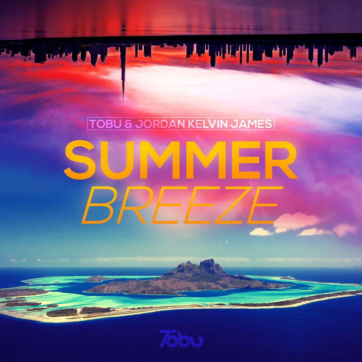 Summer Breeze（夏日微风） - Tobu/Jordan Kelvin James - 单曲 - 网易云音乐