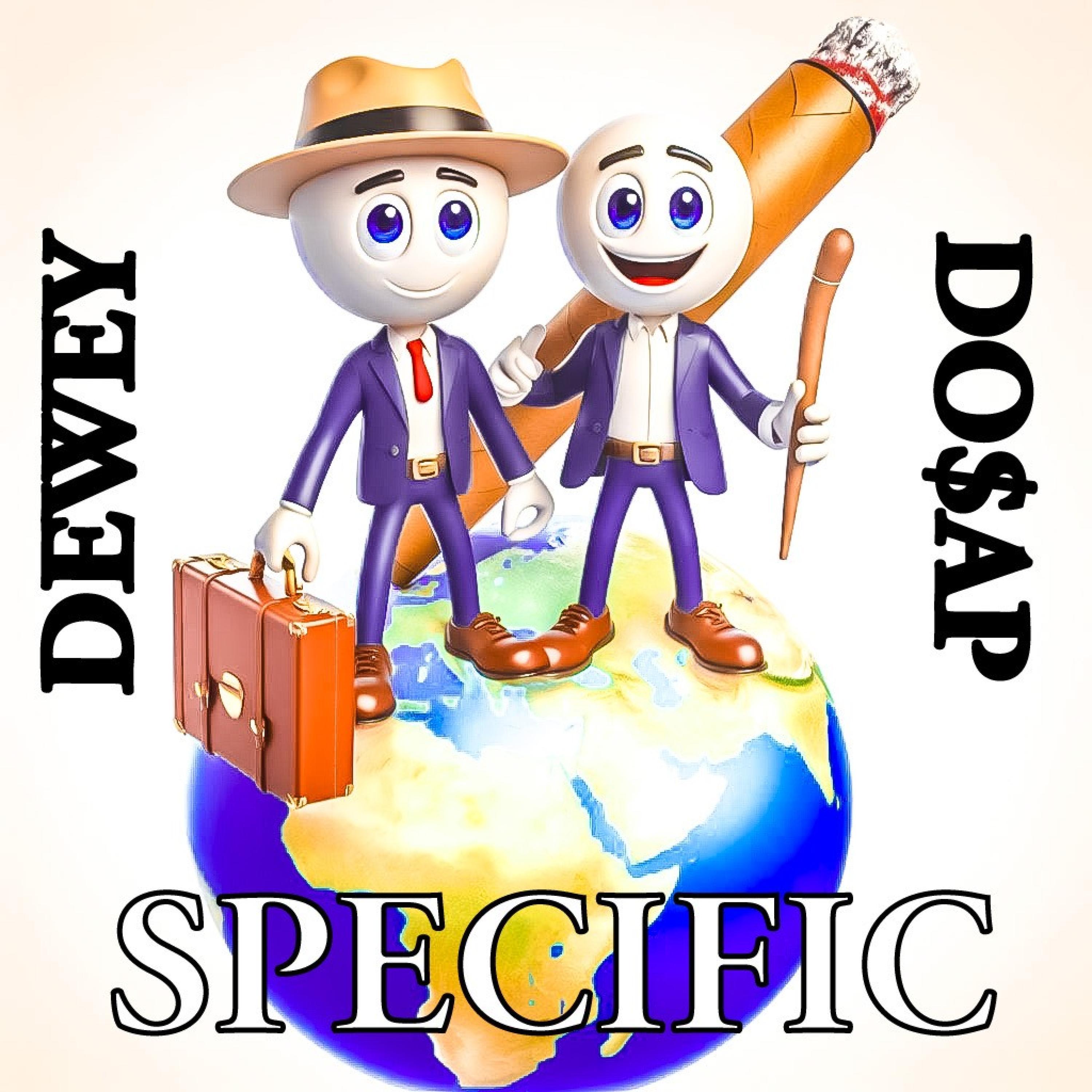 SPECIFIC (feat. Do$ap) - Dewey/Do$ap - 单曲 - 网易云音乐