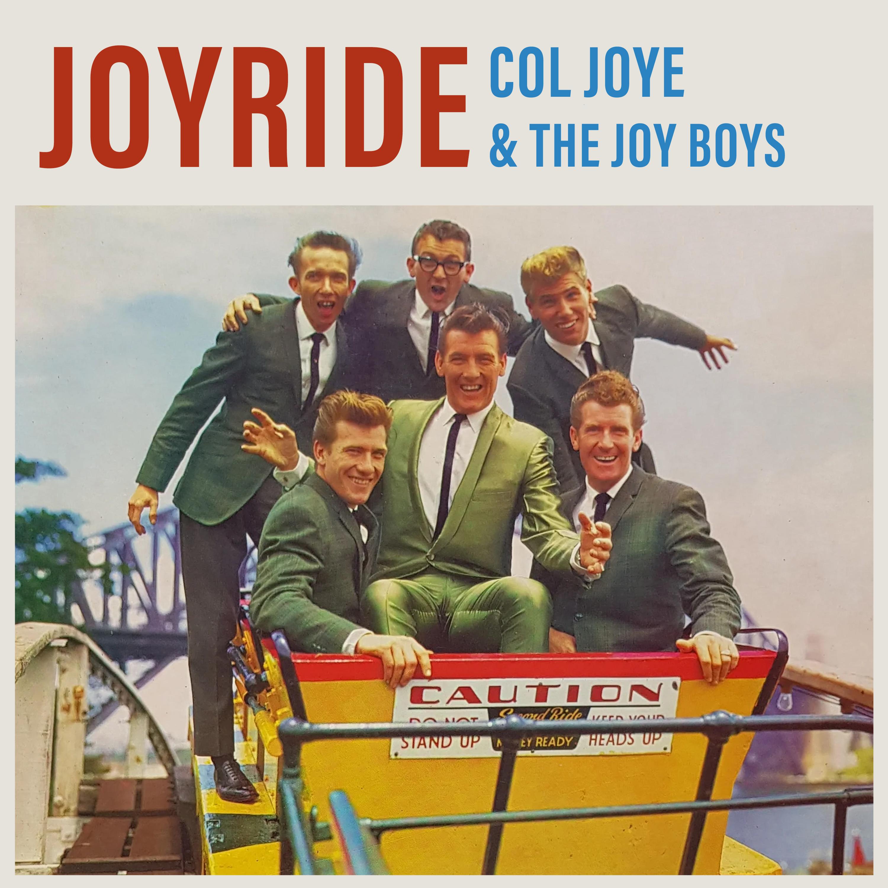 This Little Boy's Gonna Rockin' (2025 Remaster) - Col Joye/The Joy Boys ...