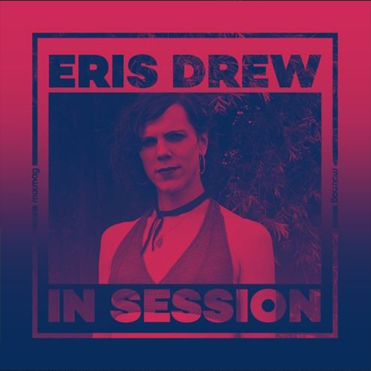 Mixmag - Eris Drew's Thundering Goddess Mix - Elevator SH - 电台节目 - 网易云音乐