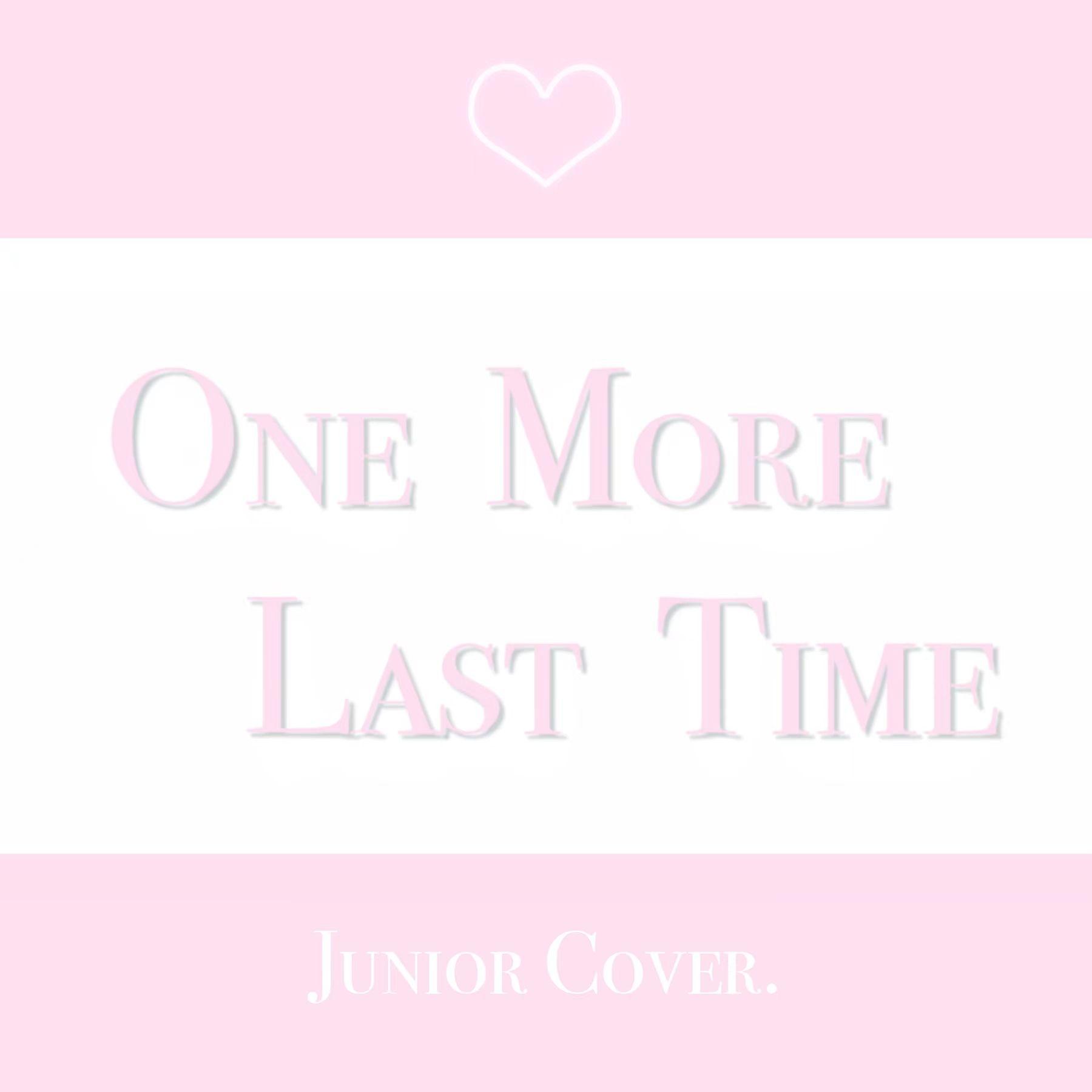 One More Last Time（Accapella.ver） - Junior - 单曲 - 网易云音乐
