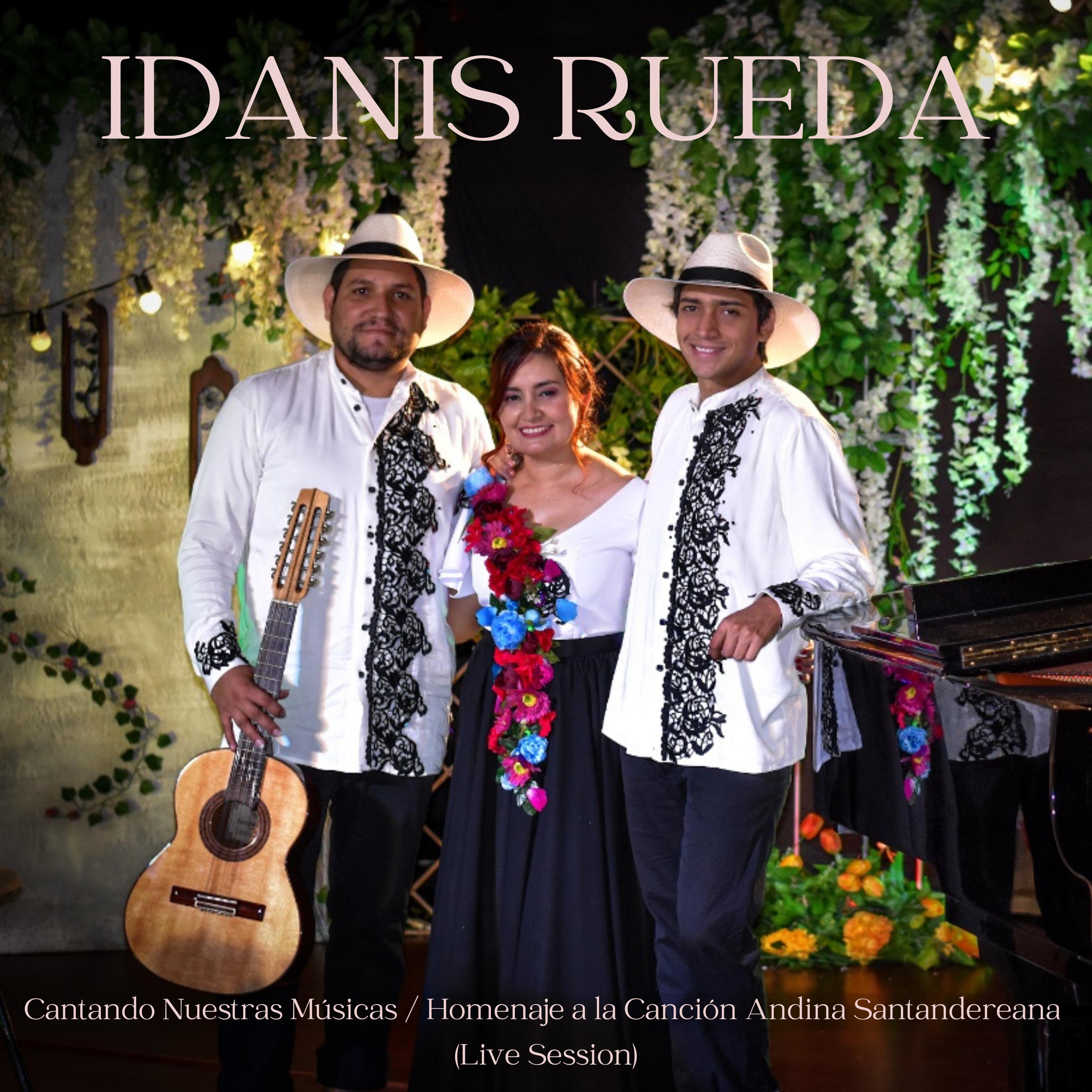 Solo una Vez (Live) - Idanis Rueda/César Andrés Castro Mora/Andrés ...