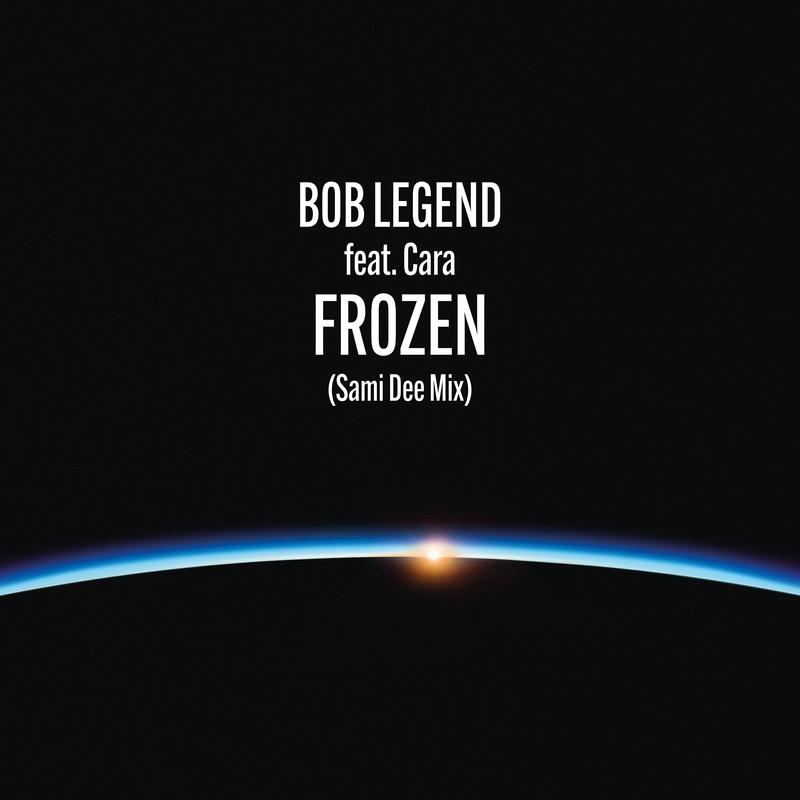 Frozen (Sami Dee Mix) - Bob Legend - 专辑 - 网易云音乐