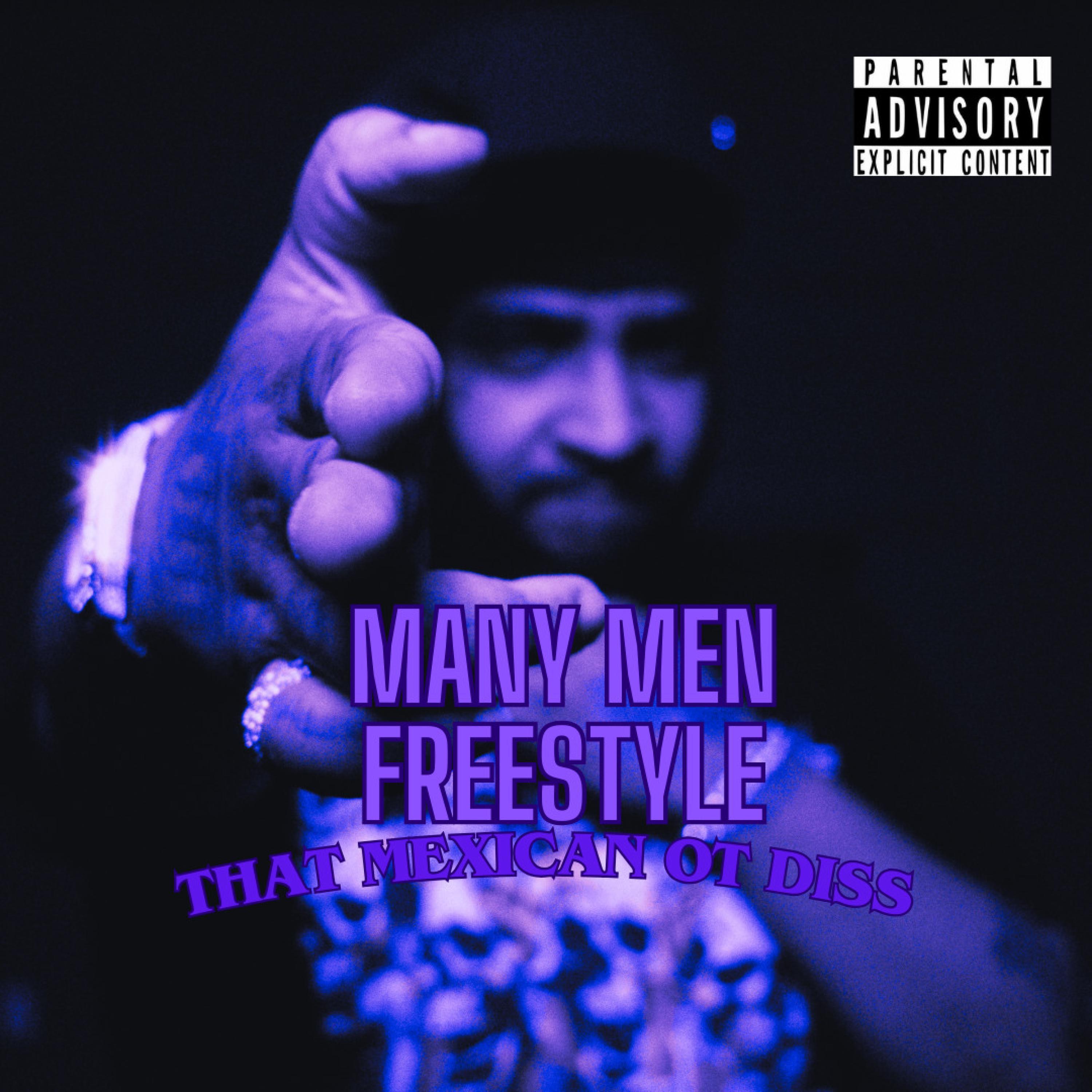 Many Men Freestyle (That Mexican OT Diss) - Sploosh God - 单曲 - 网易云音乐