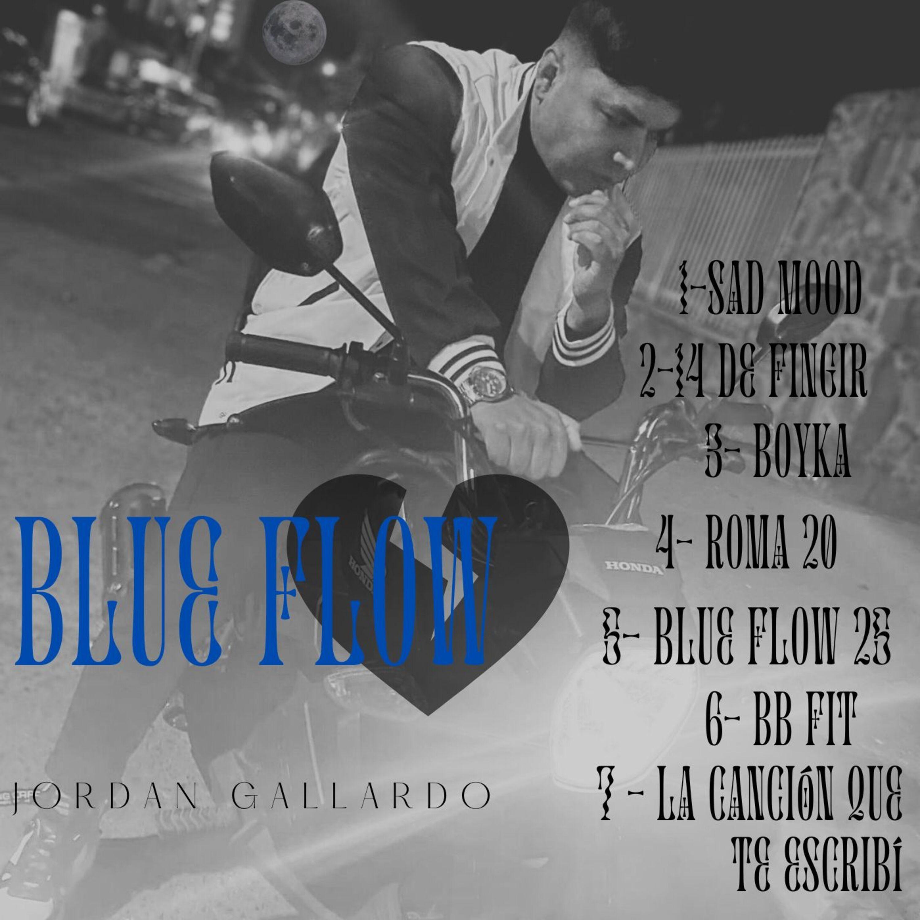 Blue Flow - Jordan Gallardo - 专辑 - 网易云音乐