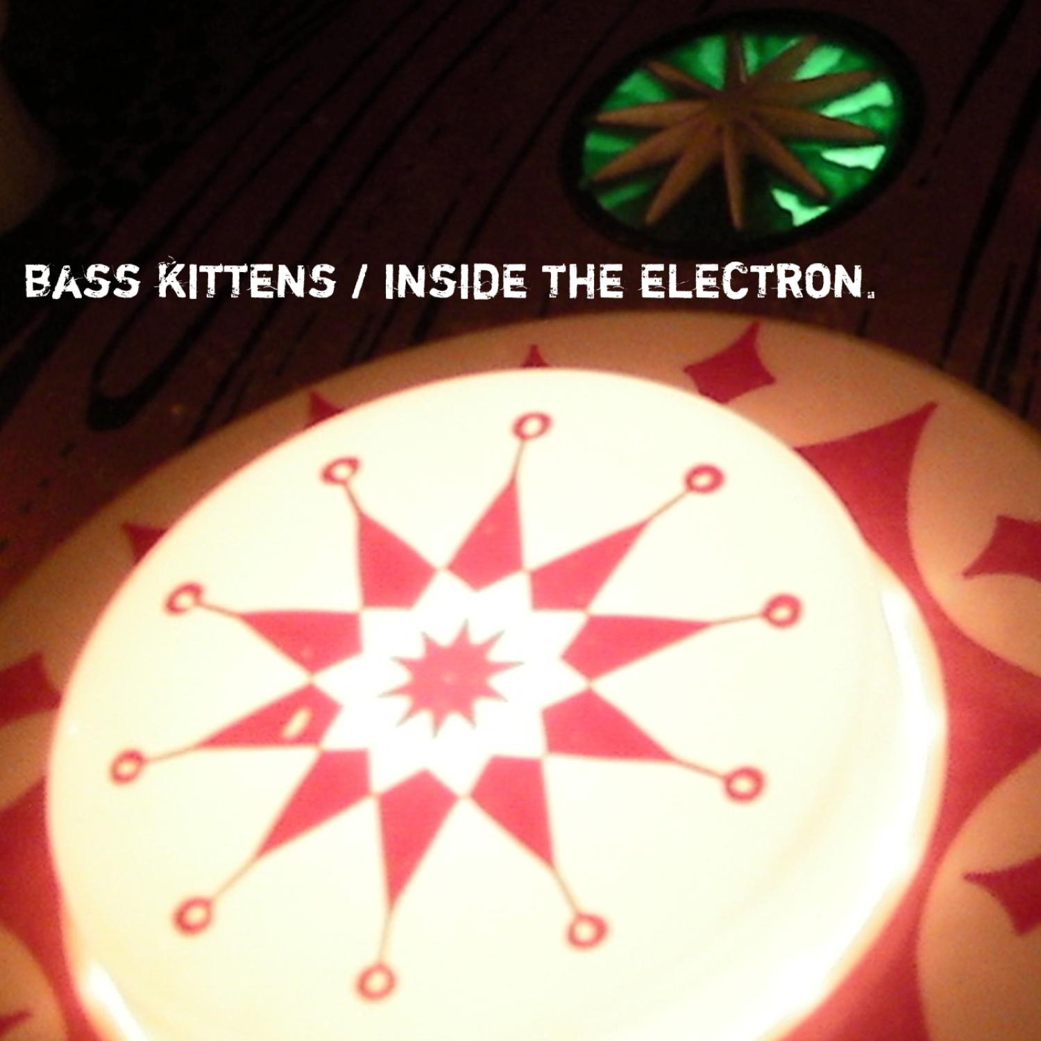 Inside the Electron - Bass Kittens - 单曲 - 网易云音乐