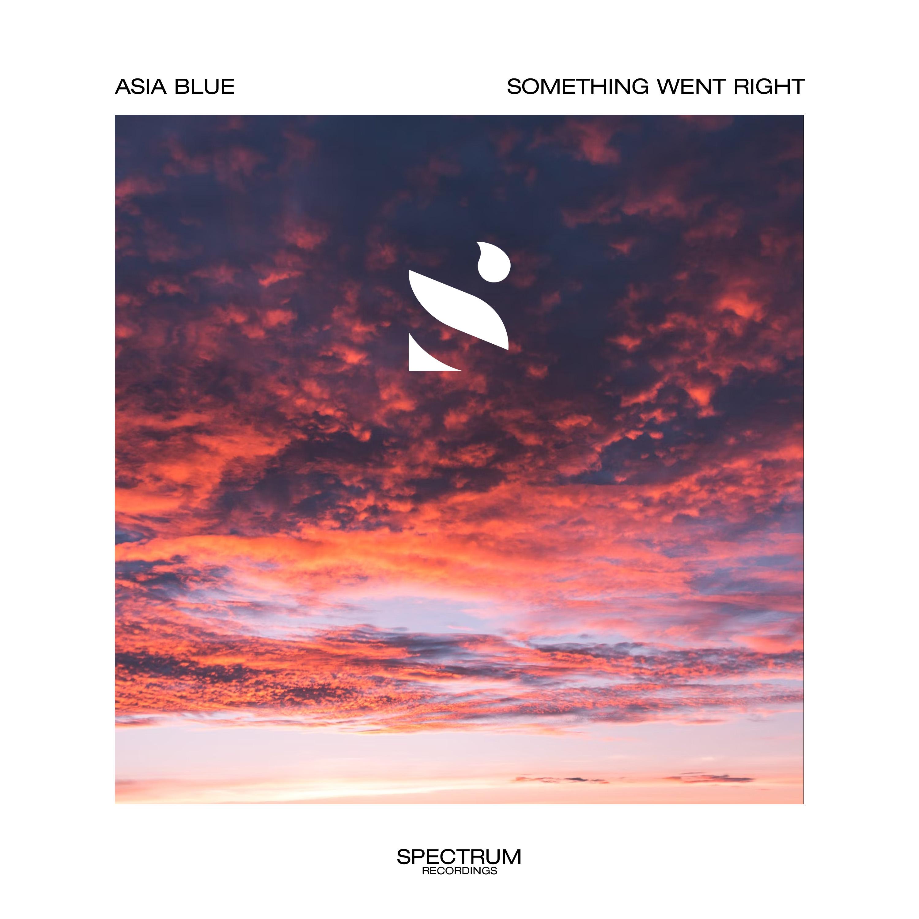 Something Went Right - Asia Blue - 单曲 - 网易云音乐