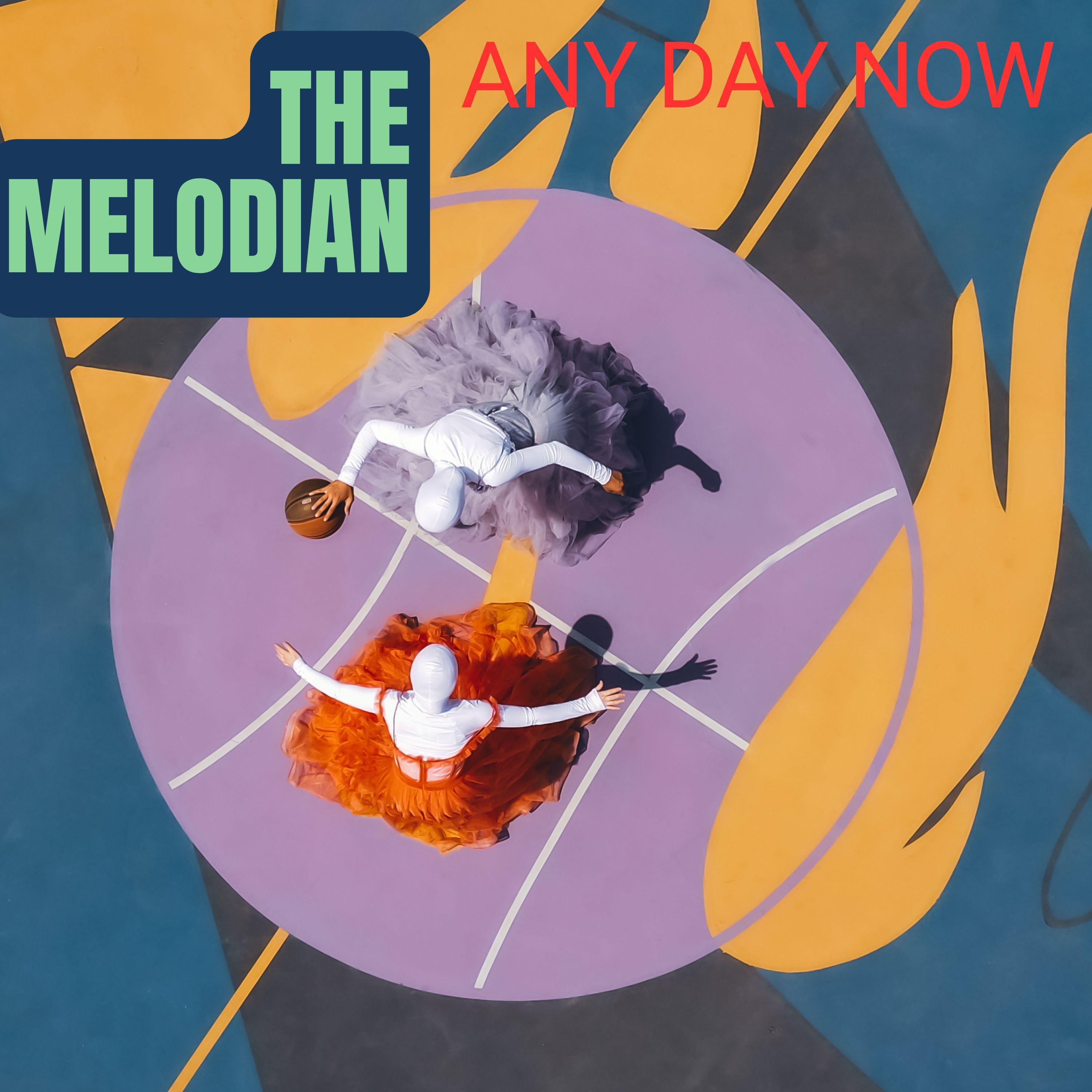 Any Day Now - The Melodian - 专辑 - 网易云音乐