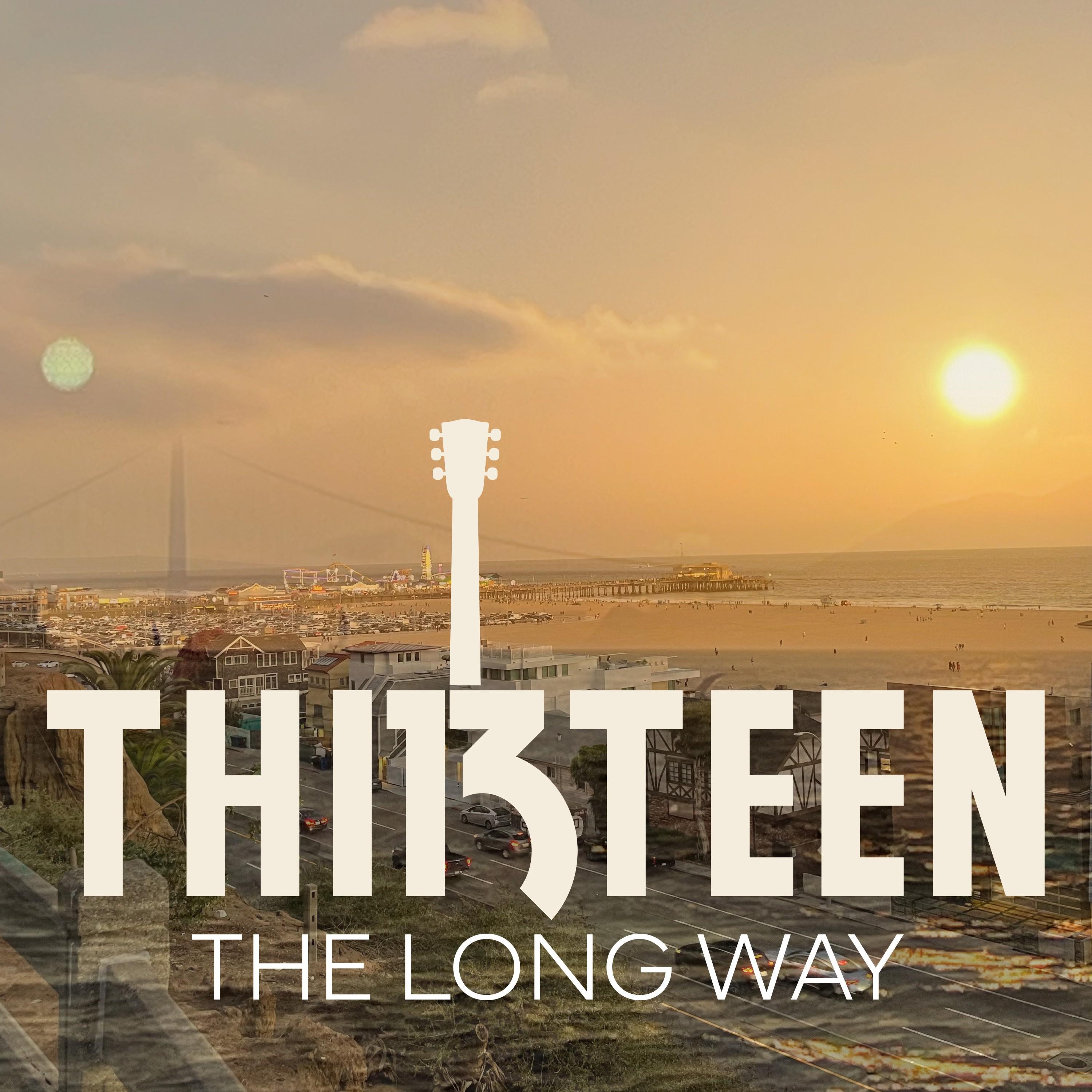The Long Way - Thirteen - 专辑 - 网易云音乐